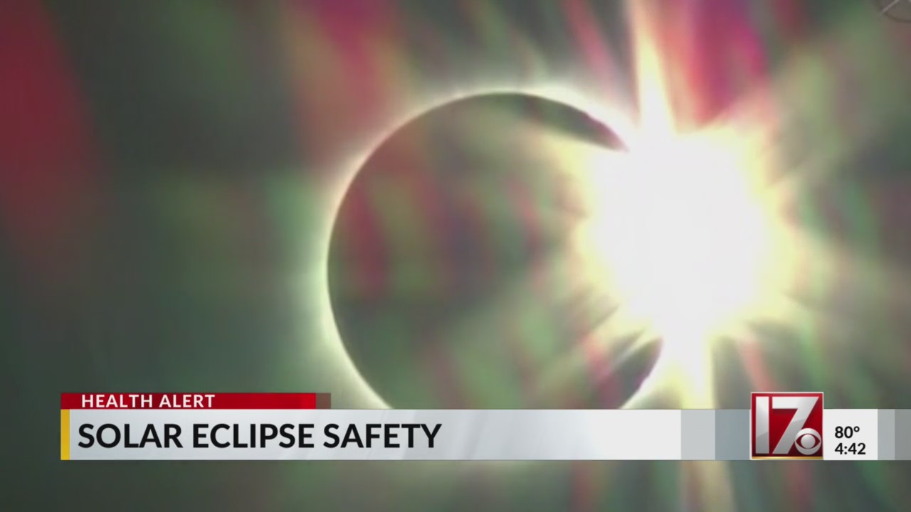 Safety tips on how to protect eyes during solar eclipse – CBS17.com