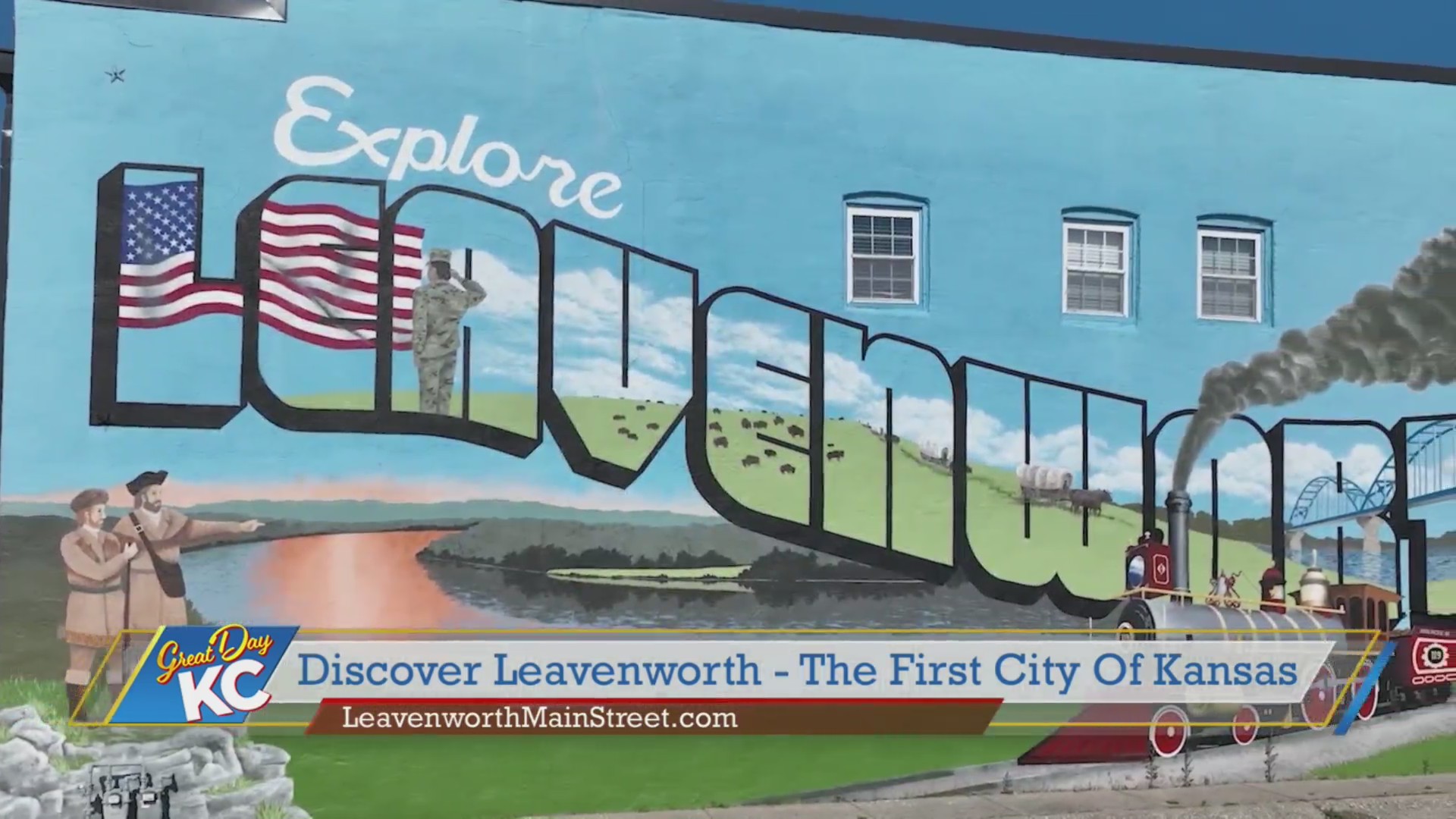 Discover Leavenworth – The First City Of Kansas! – FOX 4 Kansas City ...