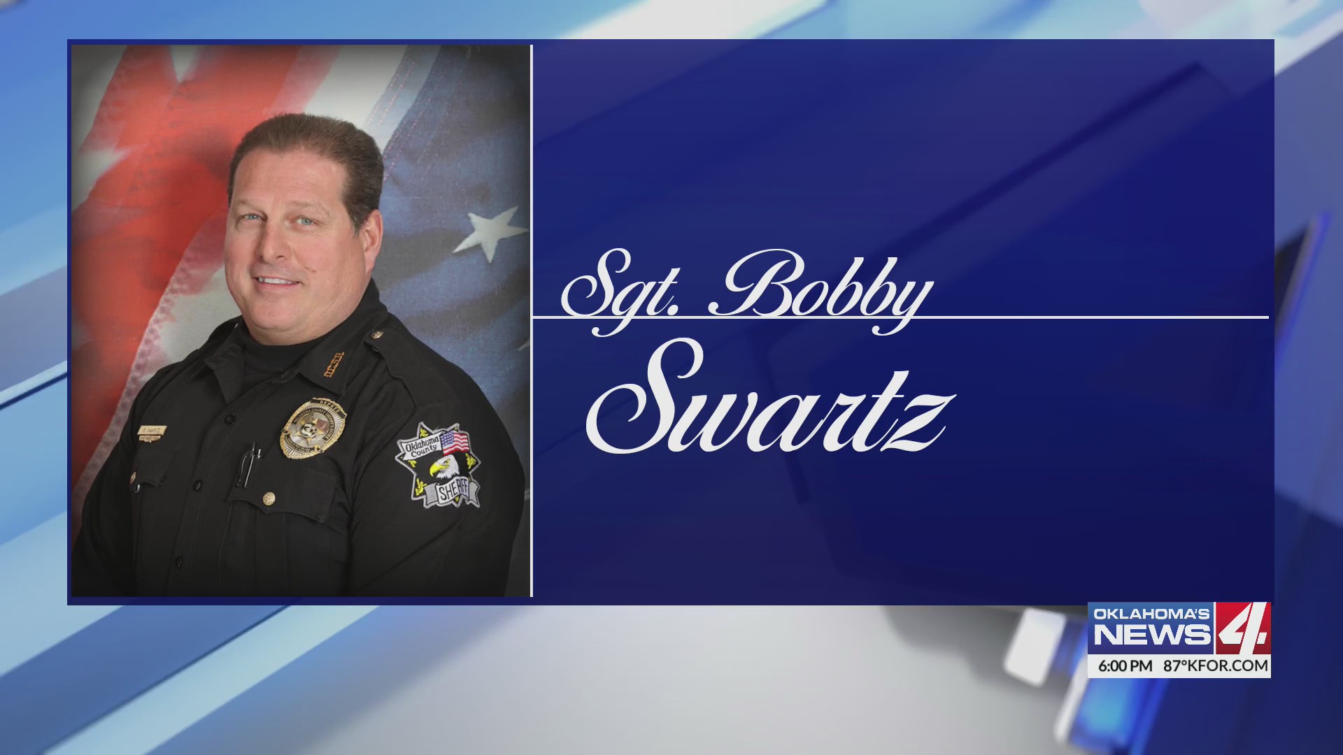Remembering Sergeant Bobby Swartz – KFOR.com Oklahoma City