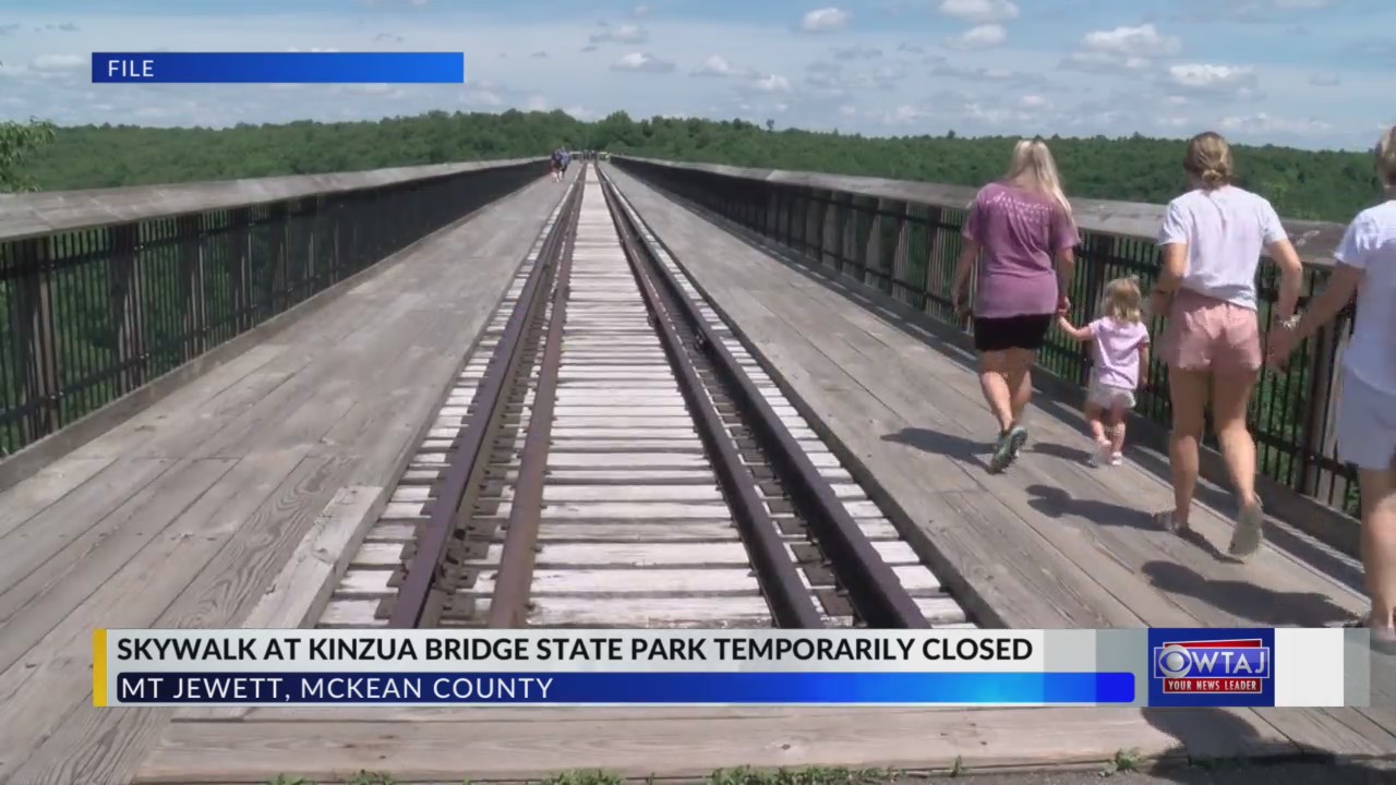 Skywalk at Kinzua Bridge State Park temporarily closed – WJET/WFXP ...