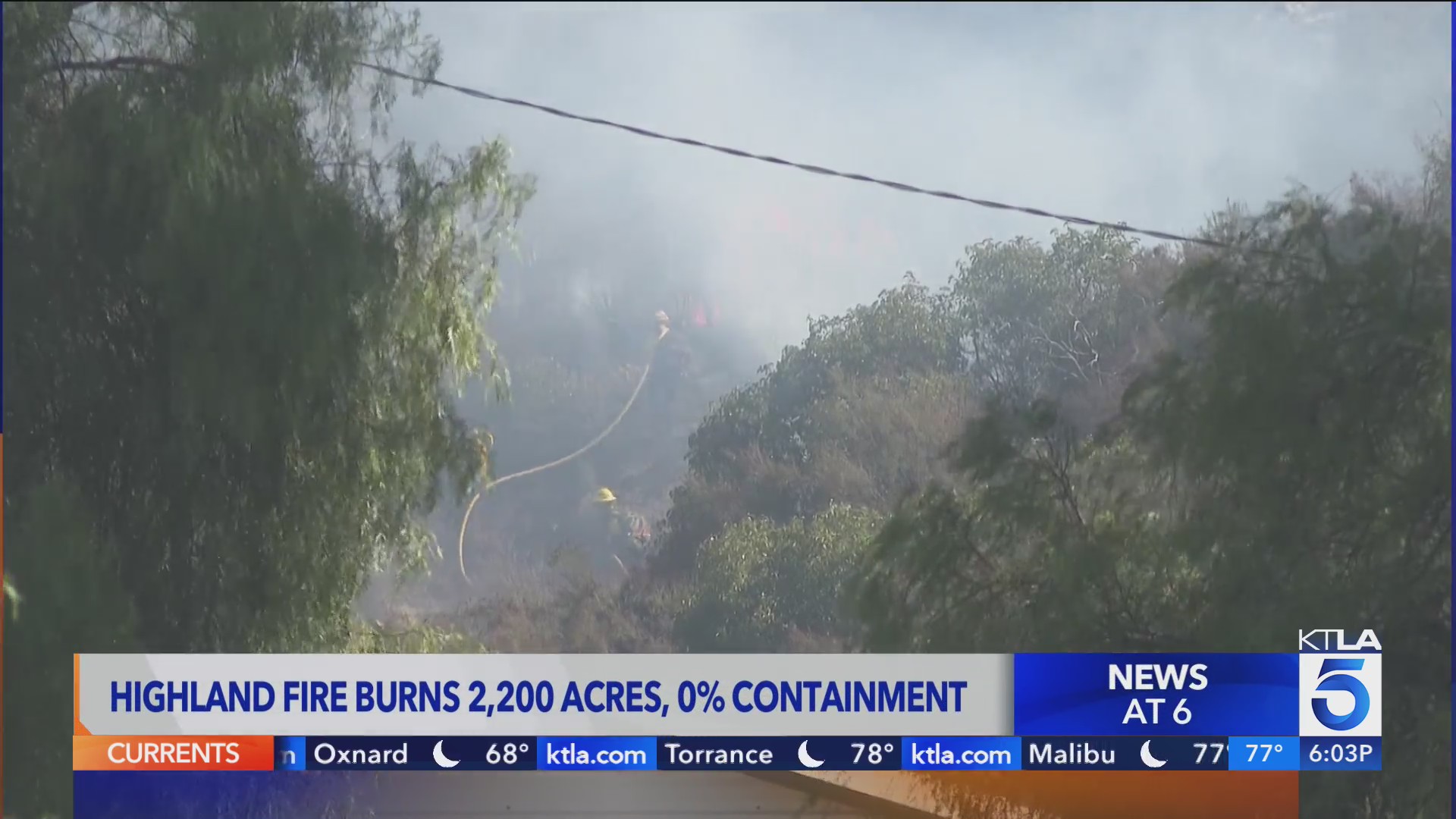 Highland Fire remains at 2,200 acres and 0% containment – KTLA