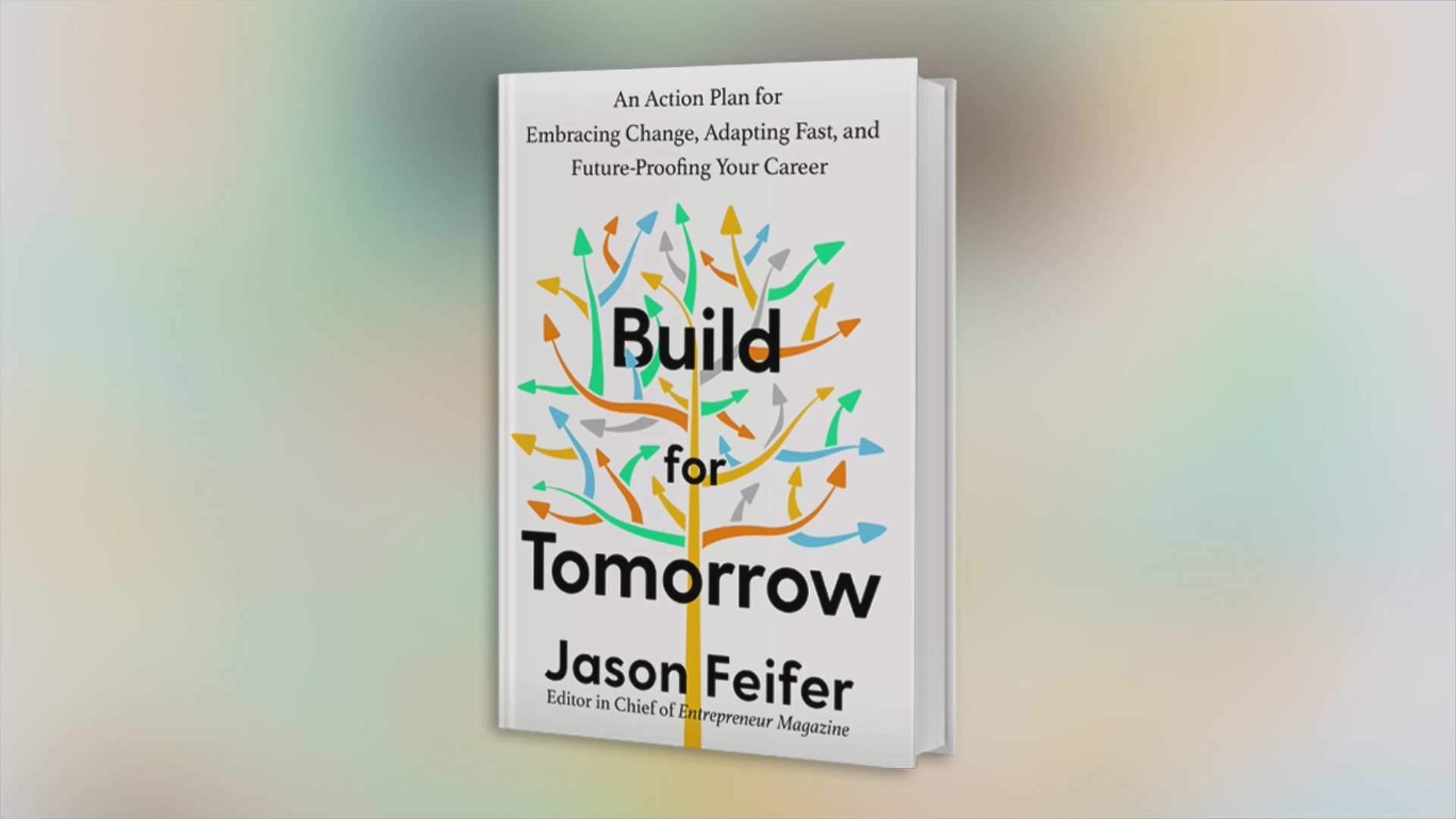Build for Tomorrow: An Action Plan for Embracing Change, Adapting Fast ...