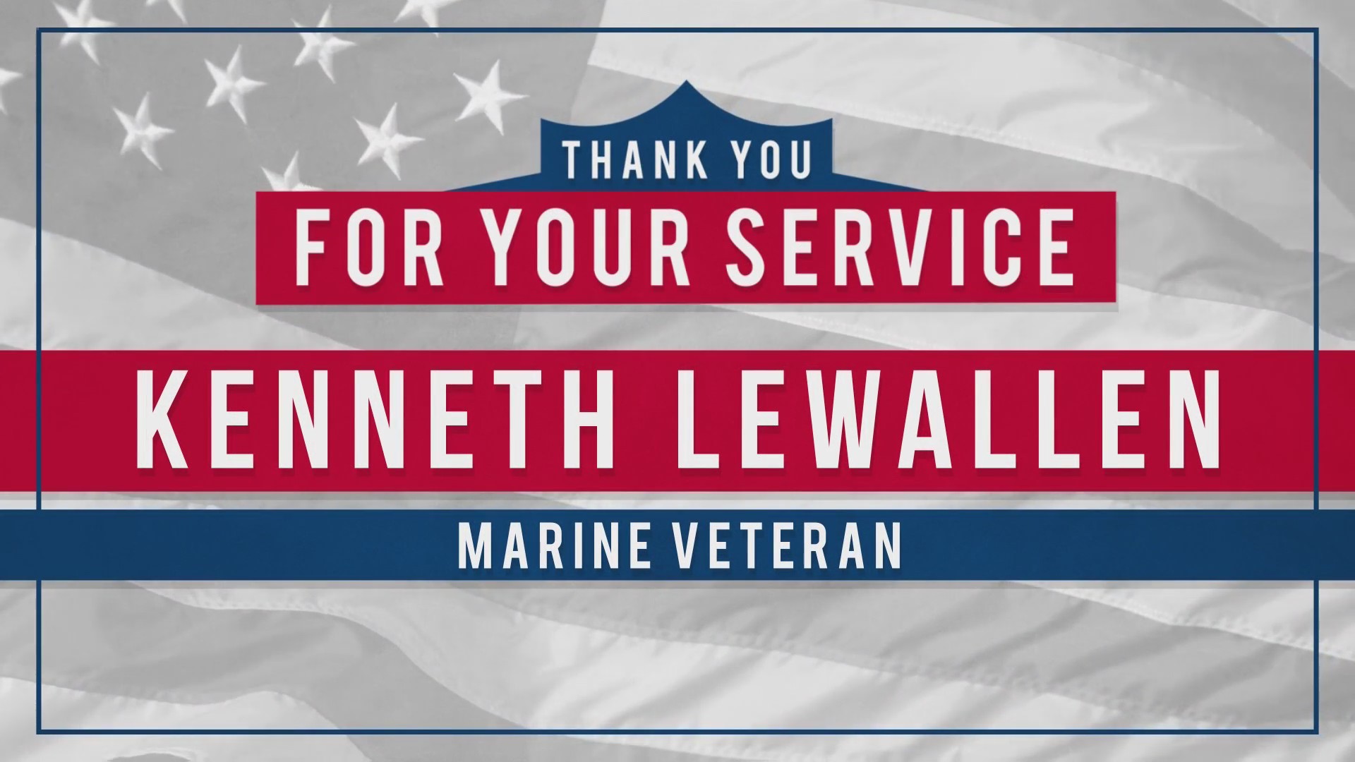 Thank you for your service, Kenneth Lewallen – WSPA 7NEWS