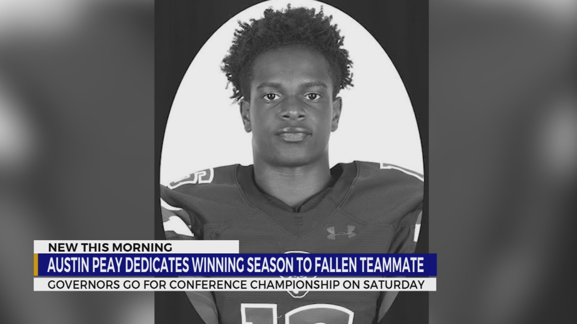 Austin Peay dedicates winning season to fallen teammate – WKRN News 2