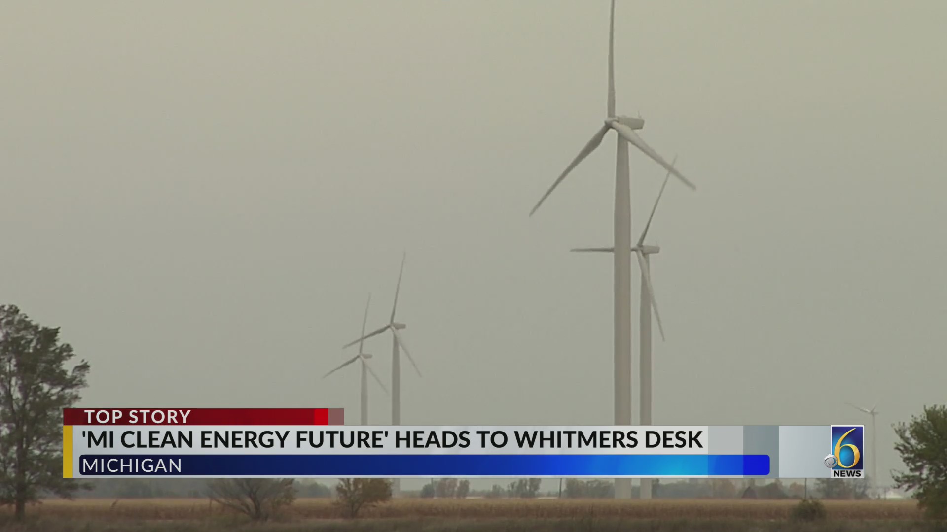 Michigan’s Clean Energy Future Plan heads to governor’s desk – WLNS 6 News