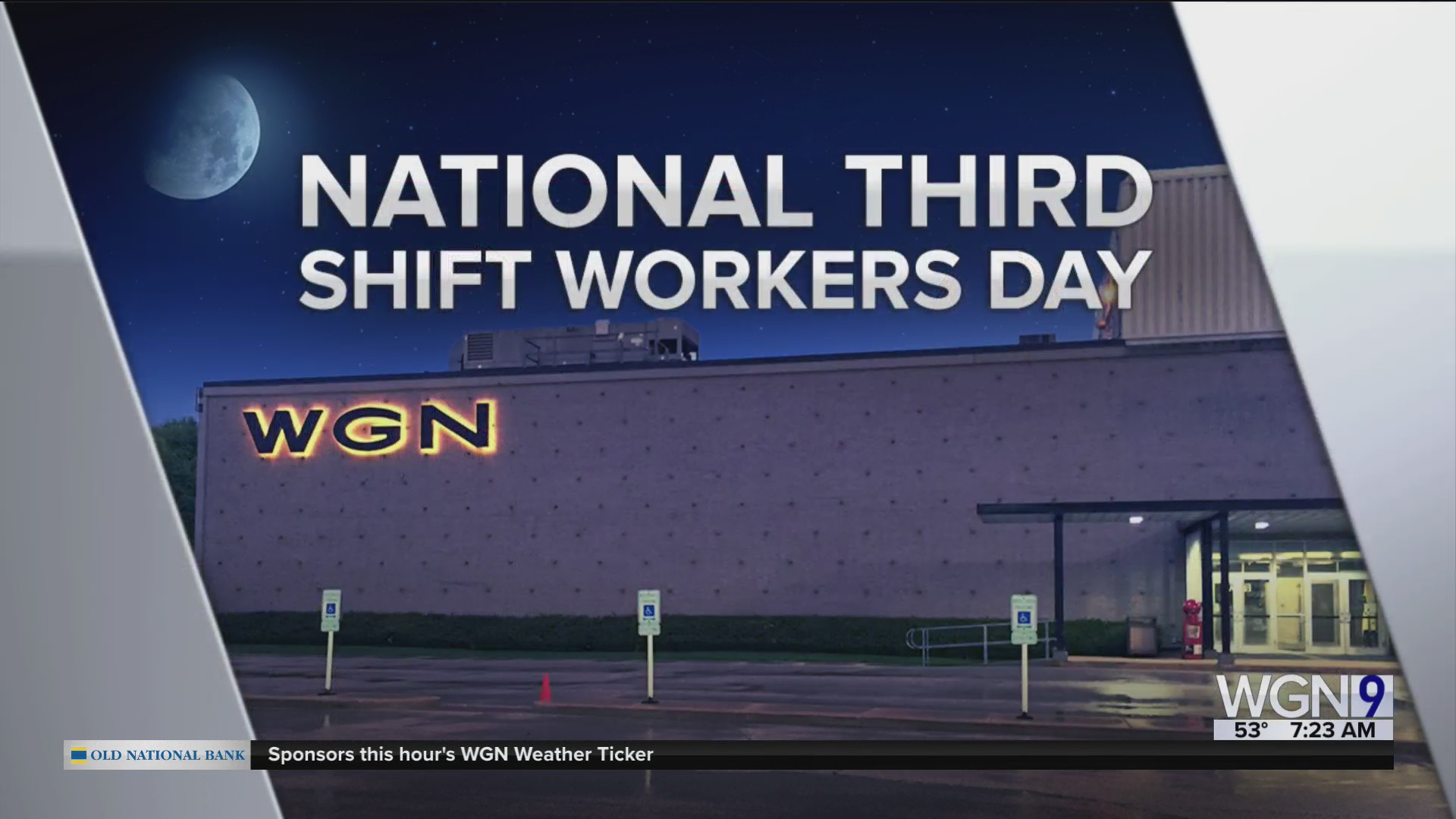 Happy National Third Shift Workers Day! – WGN-TV