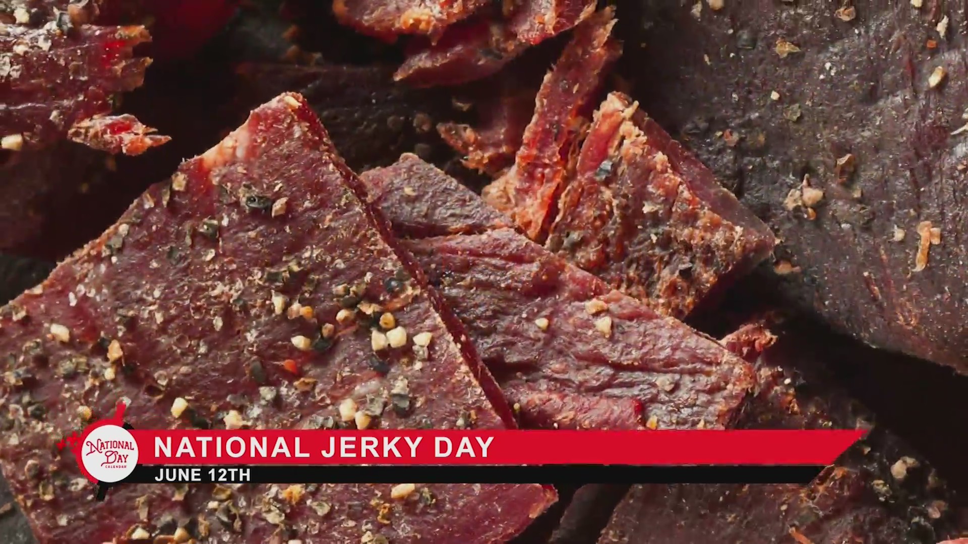 NATIONAL DAY CALENDAR : National Jerky Day – KX NEWS
