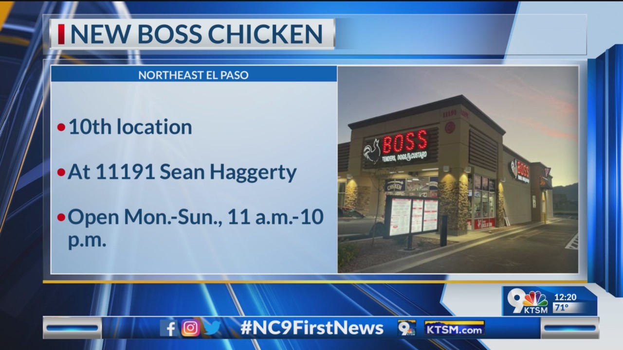 Boss Chicken opens 10th location in El Paso – KTSM 9 News