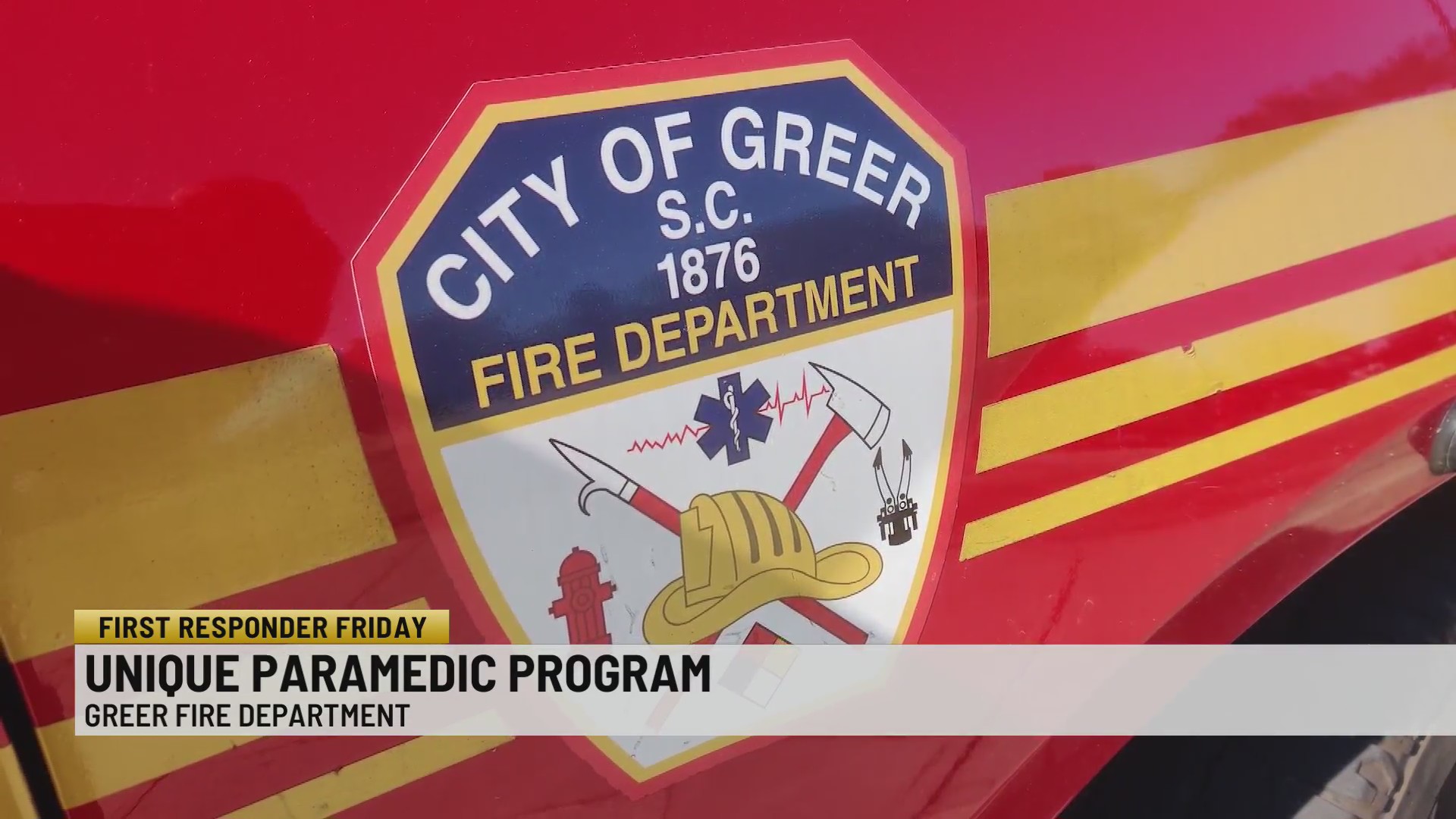 First Responder Friday: Greer Fire Department paramedic – WSPA 7NEWS