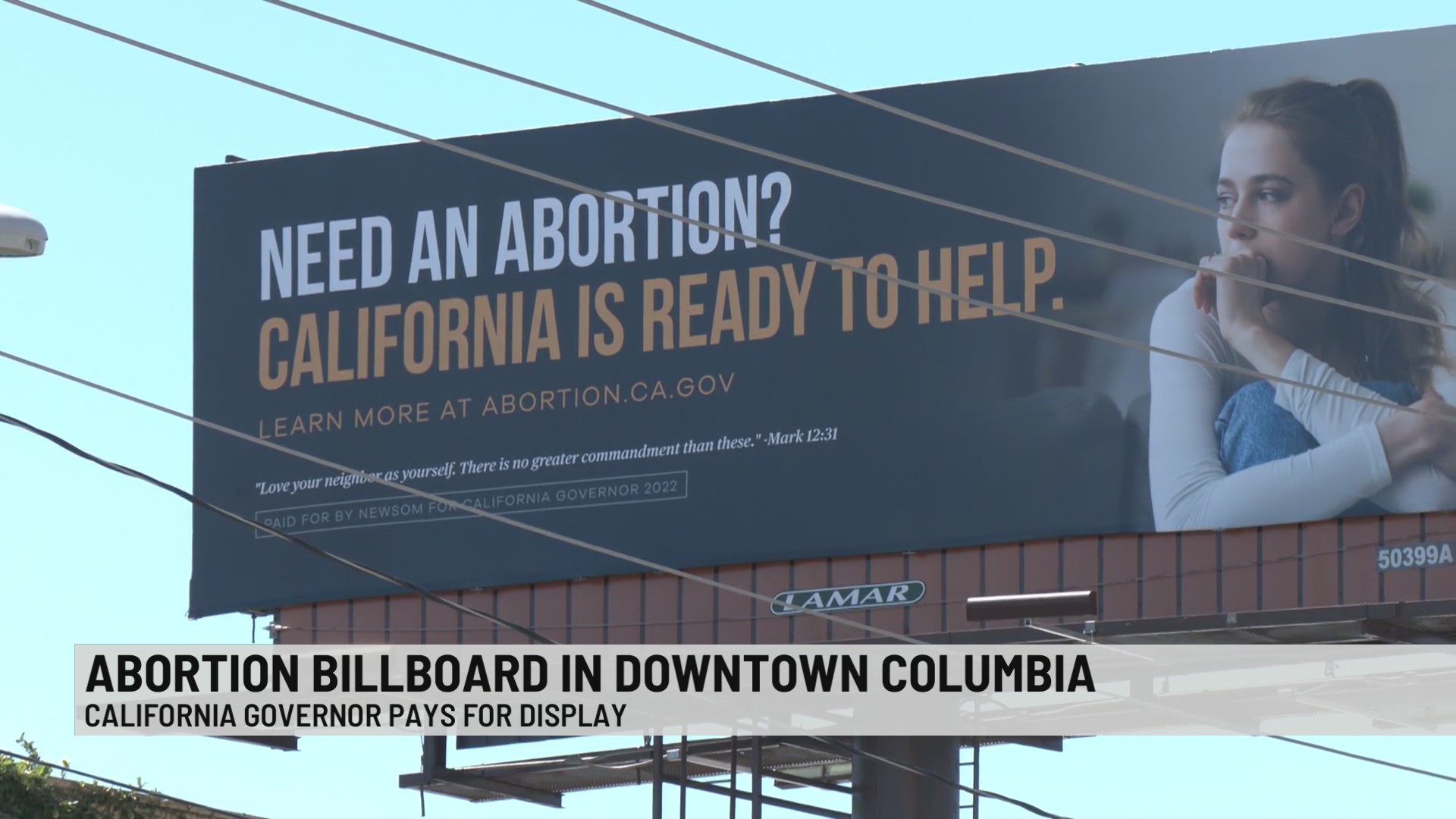 Why there is a billboard advertising California abortion services in SC ...
