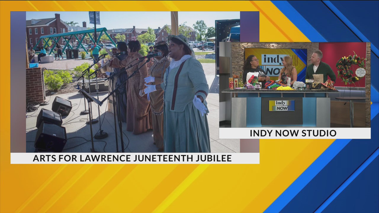 Indy Now, June 8th: Arts for Lawrence Juneteenth Jubilee – Fox 59