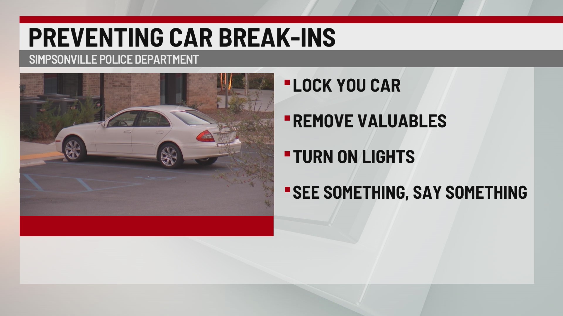Upstate police department shares tips to prevent car break-ins during holiday season – WSPA 7NEWS