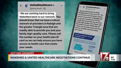 WakeMed and UnitedHealthcare negotiate – CBS17.com