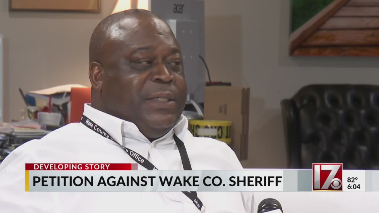 Petition against Wake County Sheriff – CBS17.com