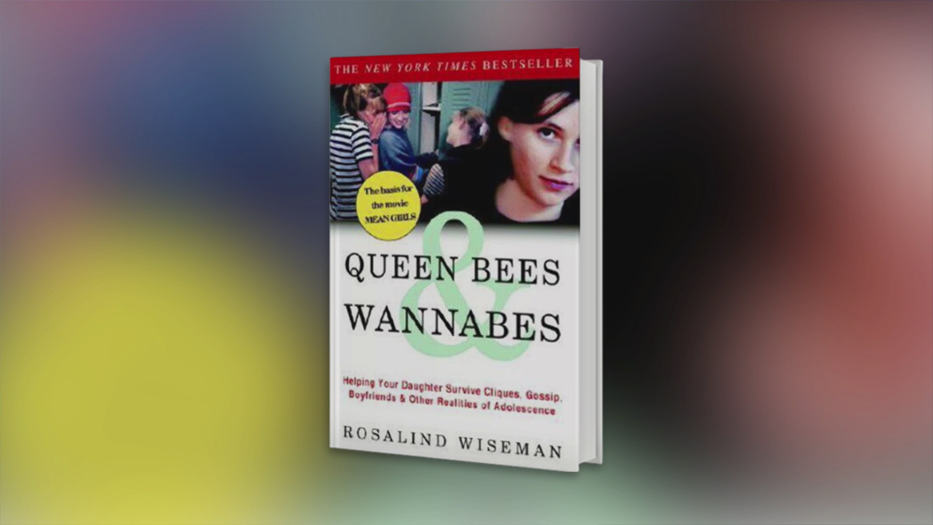 Catching Up with the Author of “Queen Bees and Wannabes: Helping Your ...