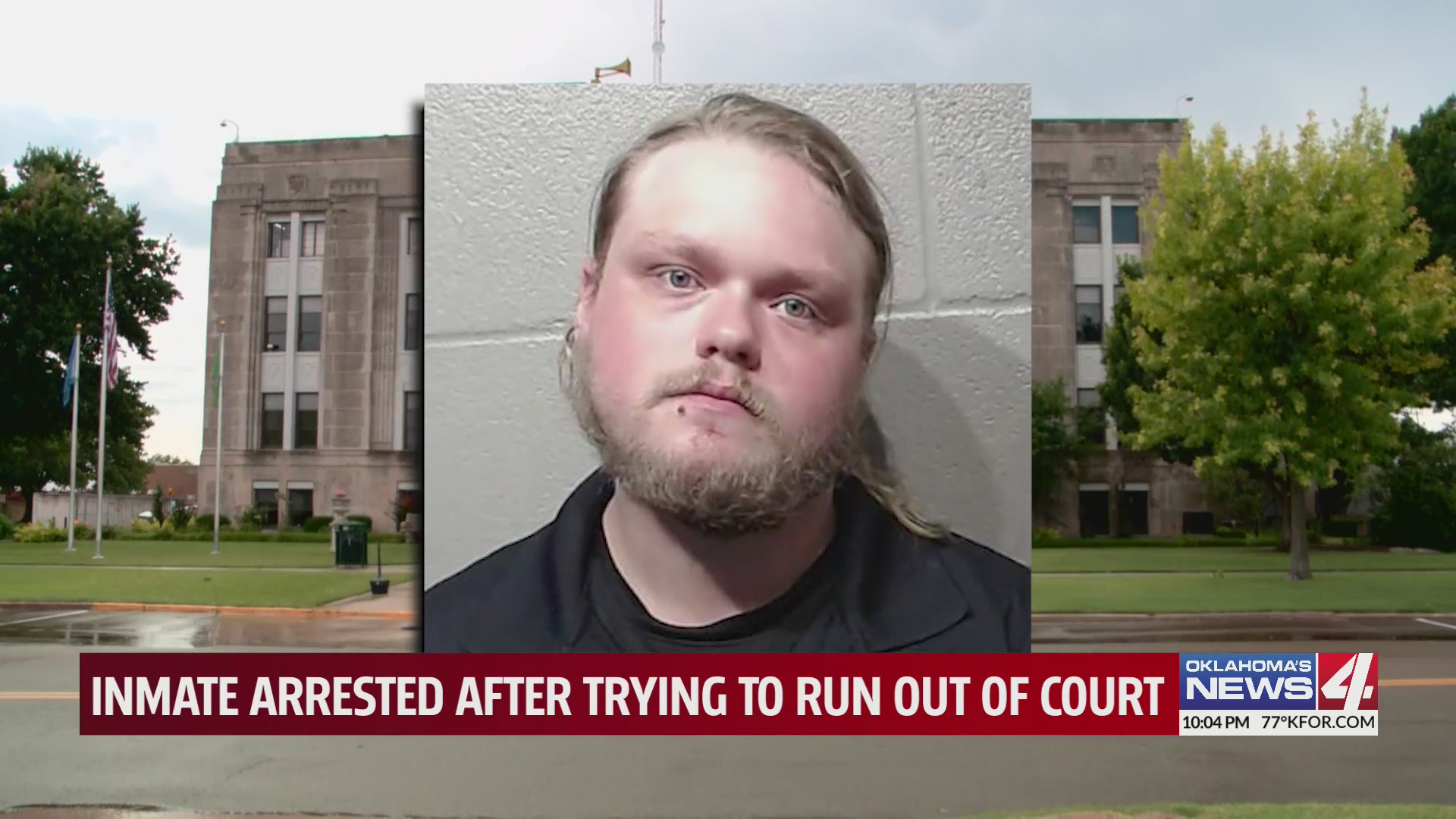 Inmate arrested after trying to run out of court – KFOR.com Oklahoma City
