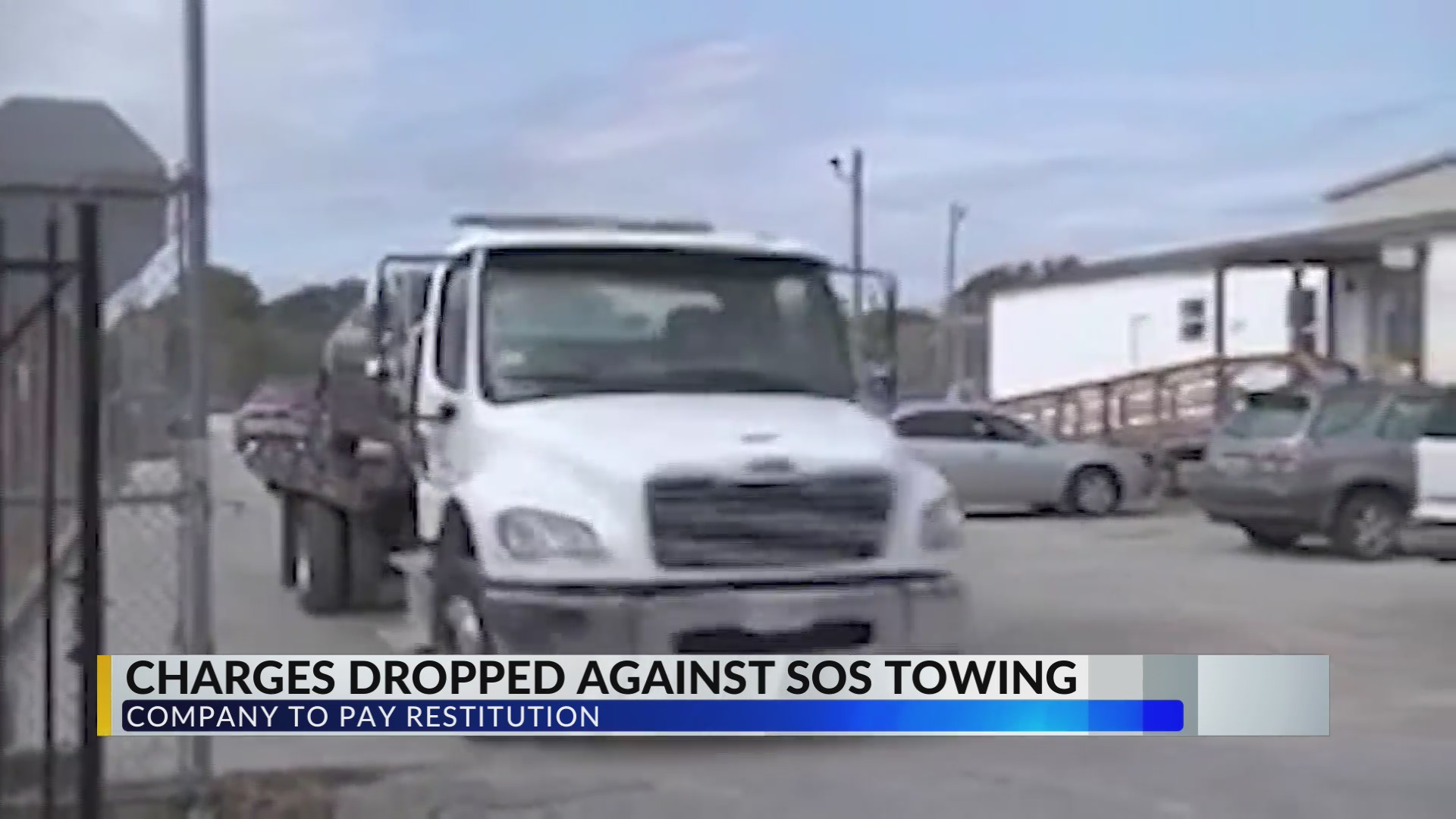 DA drops charges against SOS Towing in connection to 2019 insurance ...
