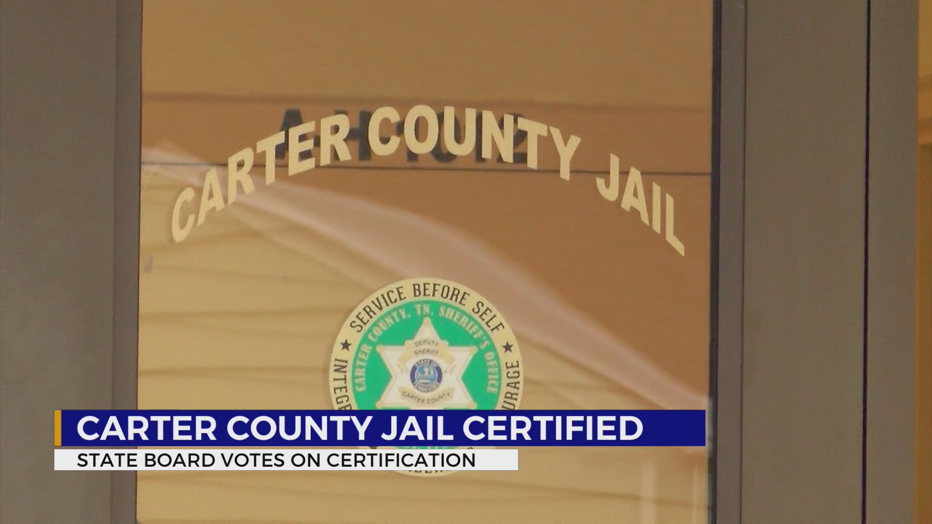 Carter County Jail certified by state board – WJHL | Tri-Cities News ...