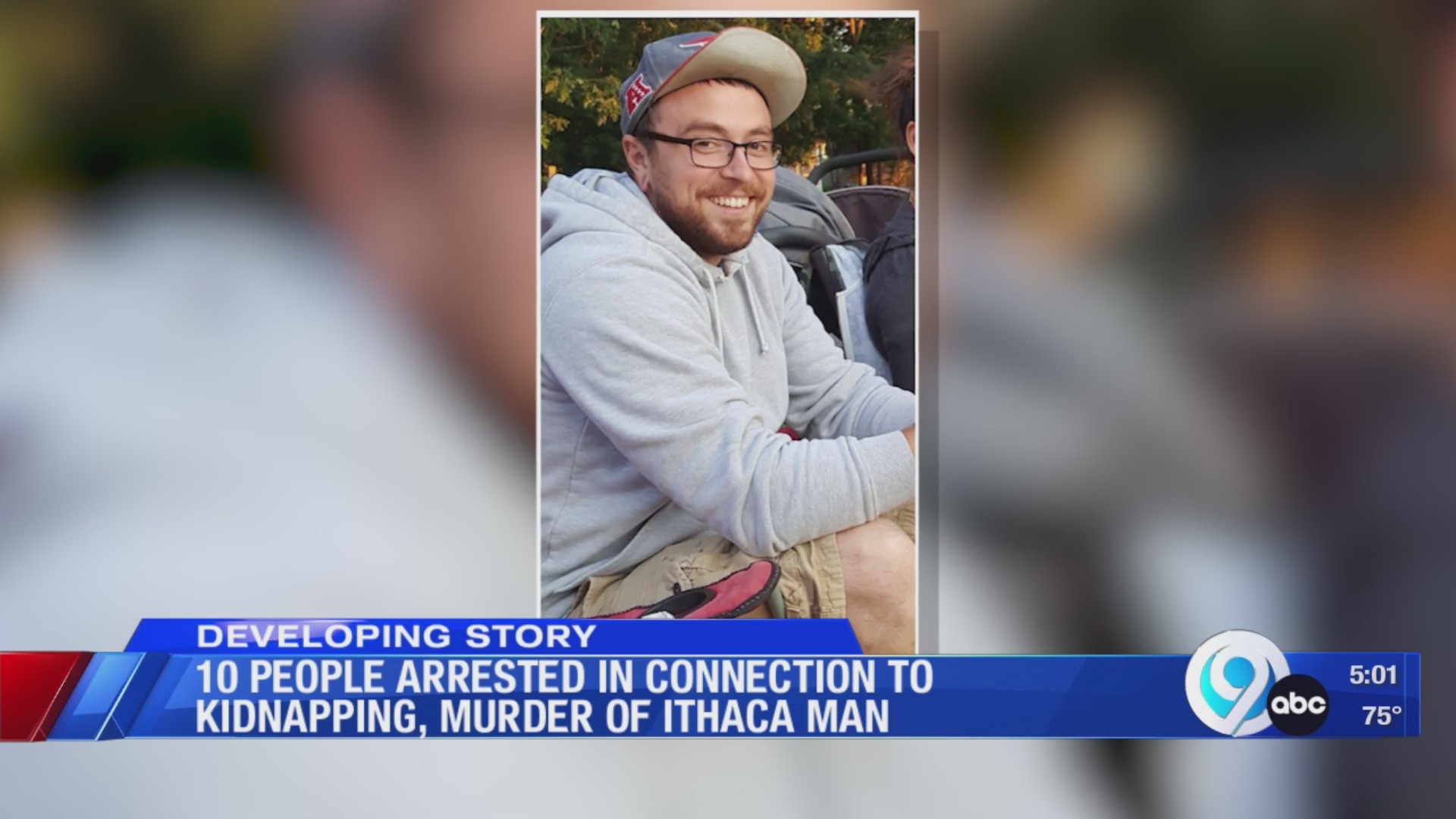 10 people arrested in connection to kidnapping and murder of Ithaca man ...