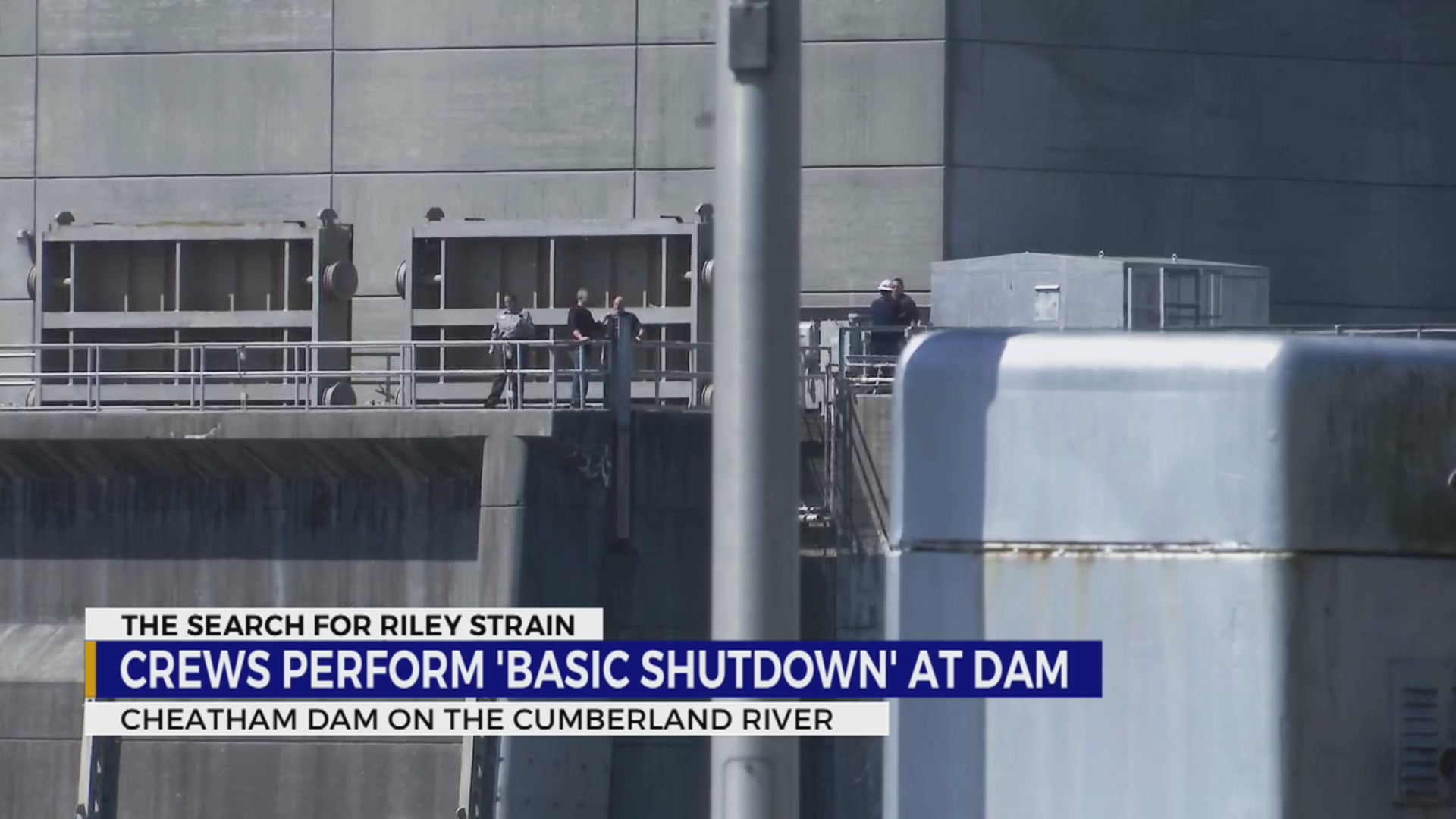 Crews perform ‘basic shutdown’ at Cheatham County dam while searching ...