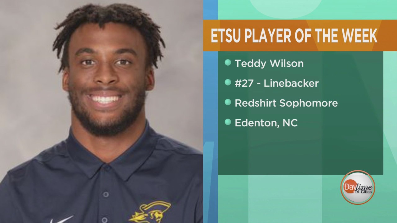 ETSU Player of the Week: Linebacker Teddy Wilson – WJHL | Tri-Cities ...
