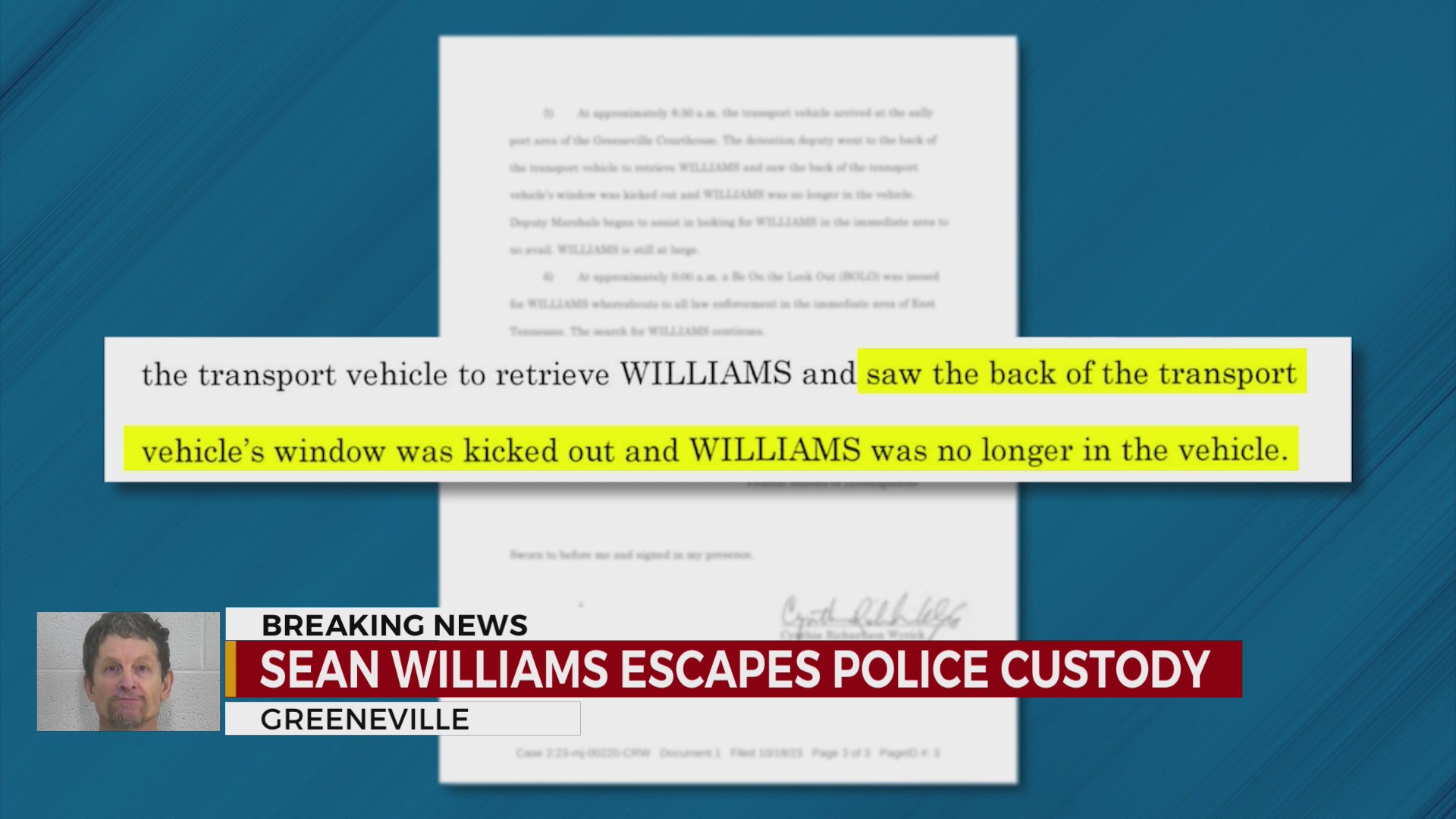 Deputies claim Sean Williams was gone when van arrived at courthouse ...