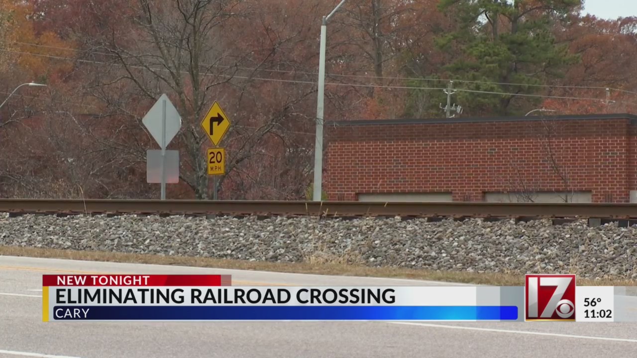Eliminating a railroad crossing in Cary – CBS17.com