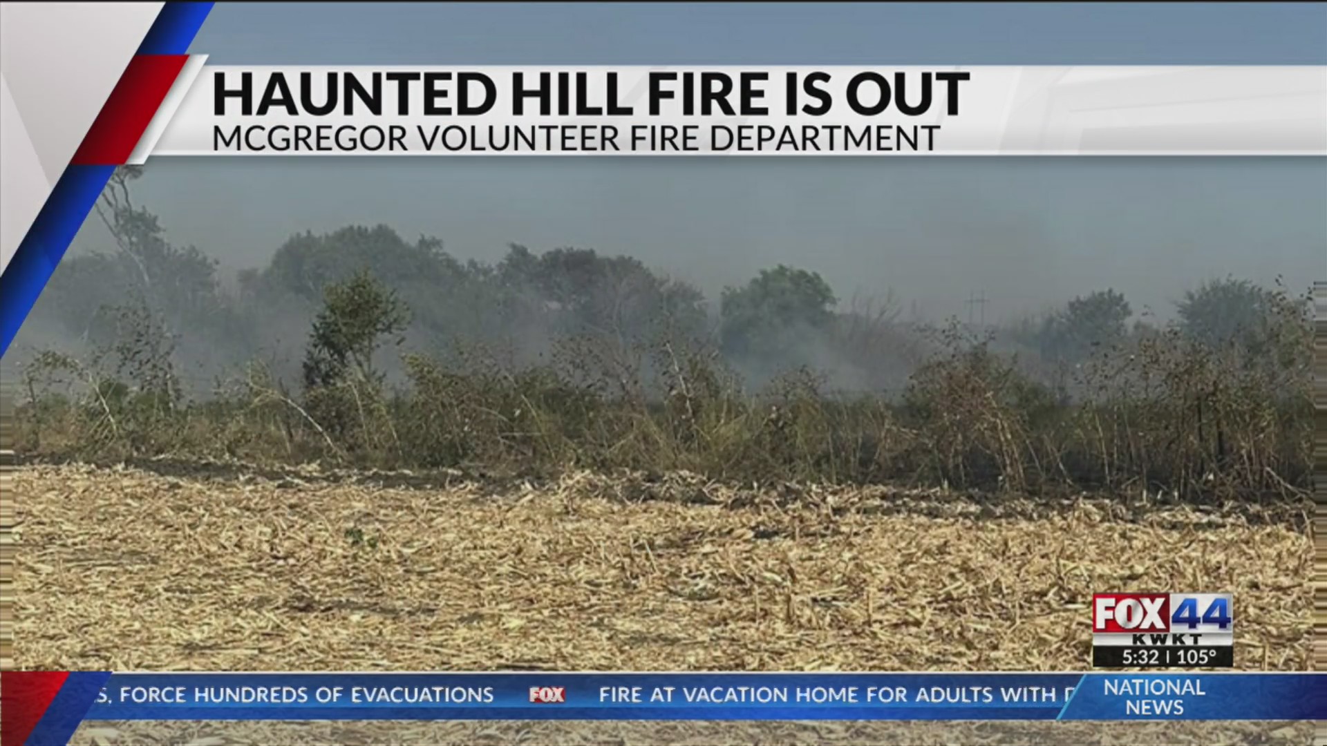 McGregor VFD: Haunted Hill Fire is out – KWKT – FOX 44