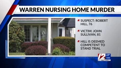 Warren nursing home murder case moves to Superior Court – WPRI.com