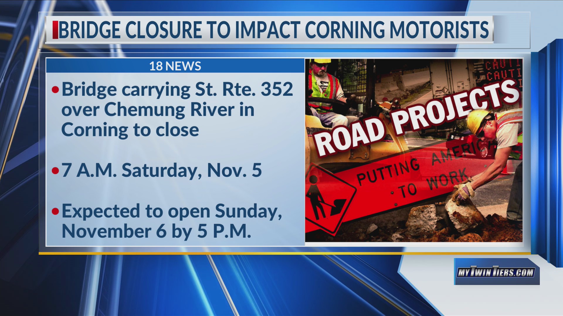 Bridge Closure to impact Corning motorists – WETM – MyTwinTiers.com