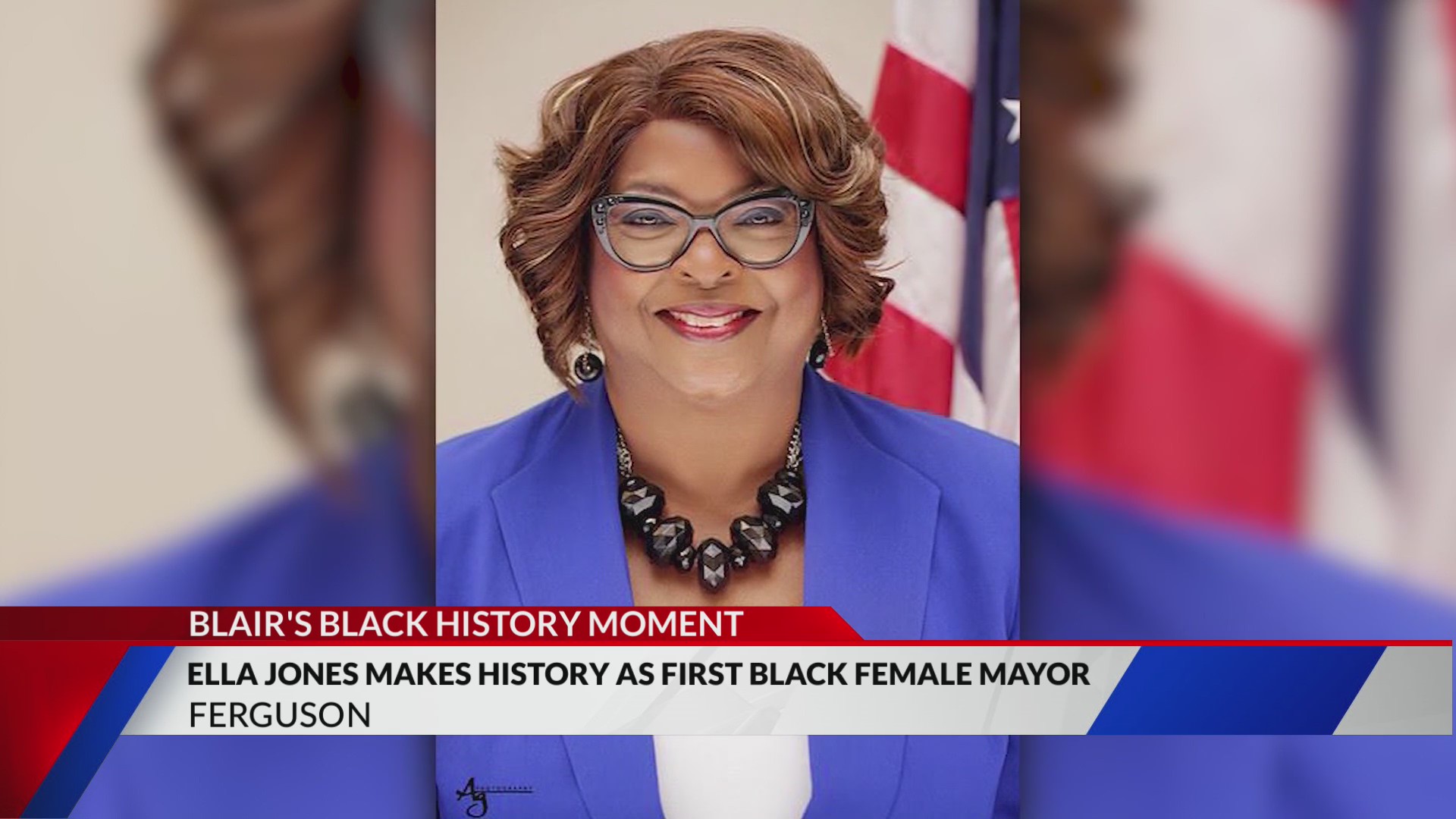 Blair’s Black History Moment: Ella Jones is Ferguson’s first Black ...