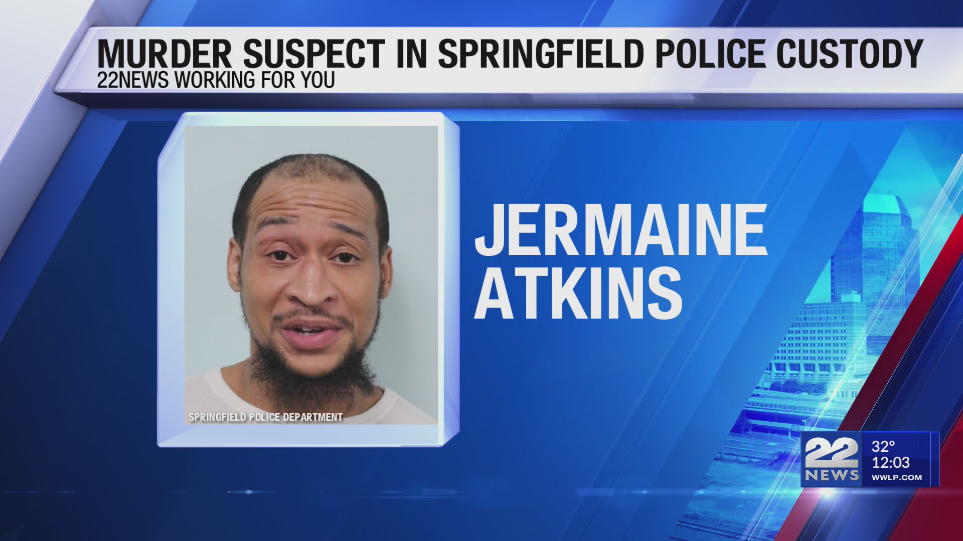 Murder suspect in Springfield police custody after arrested in South ...