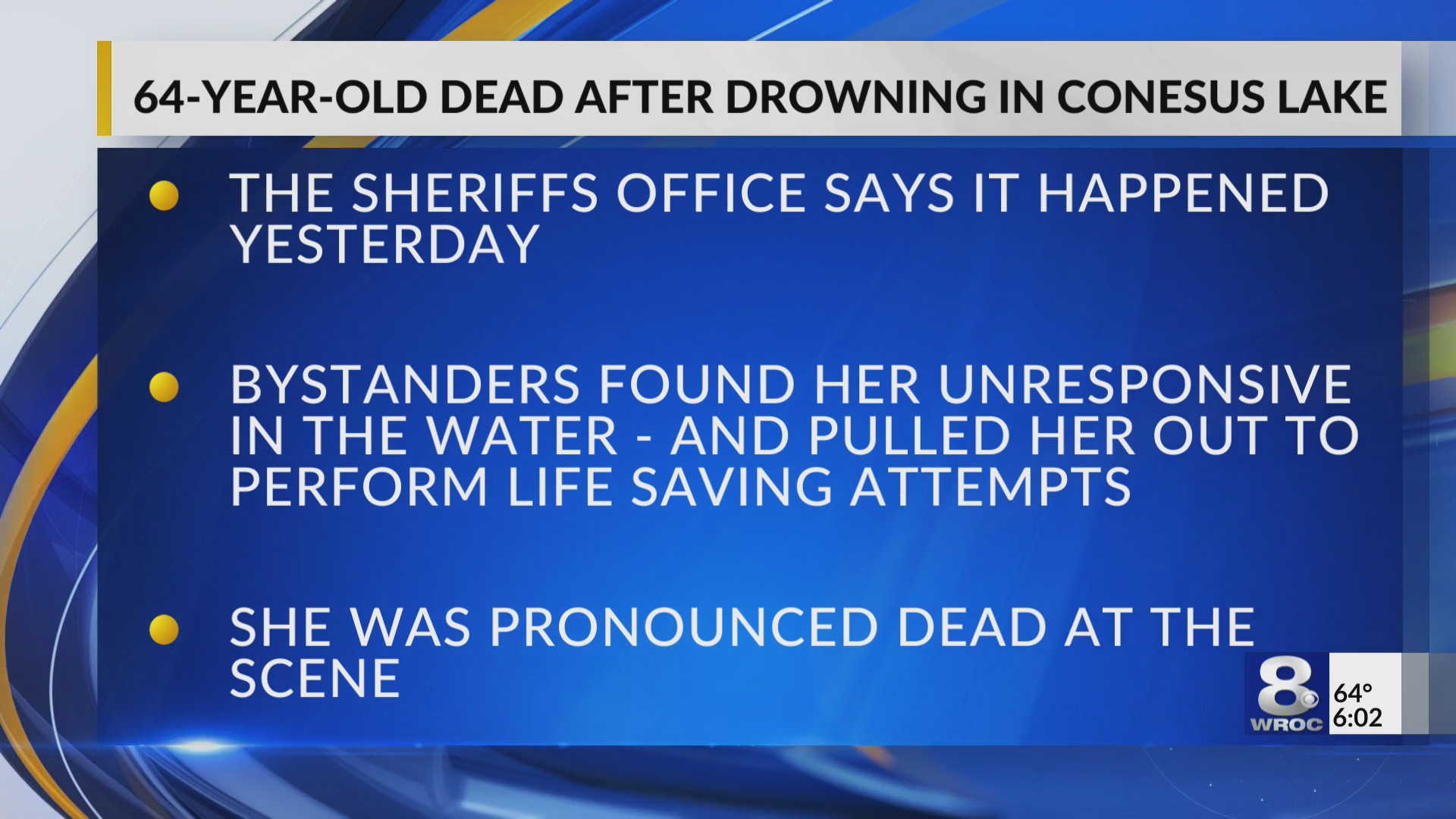 64-year-old woman fatally drowns at Conesus Lake – RochesterFirst