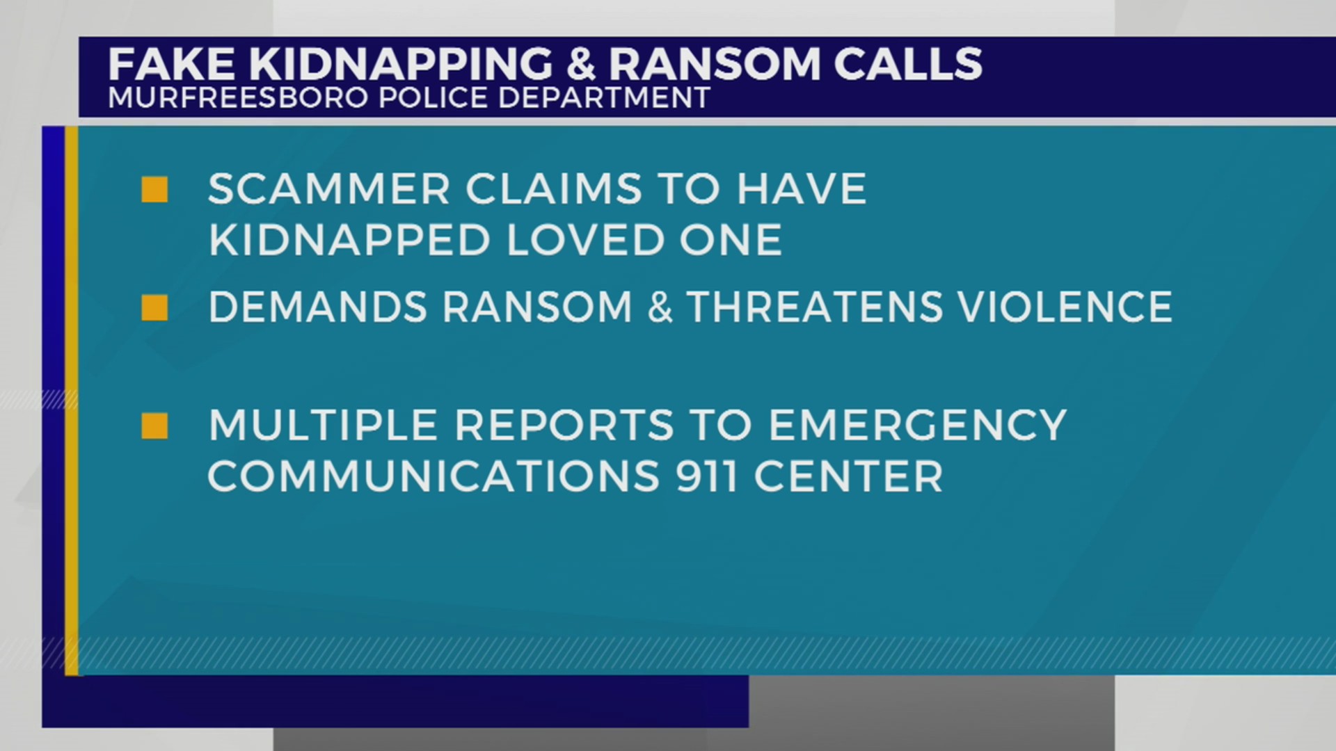 Scam Alert: Fake kidnapping and ransom calls in Murfreesboro, TN – WKRN ...