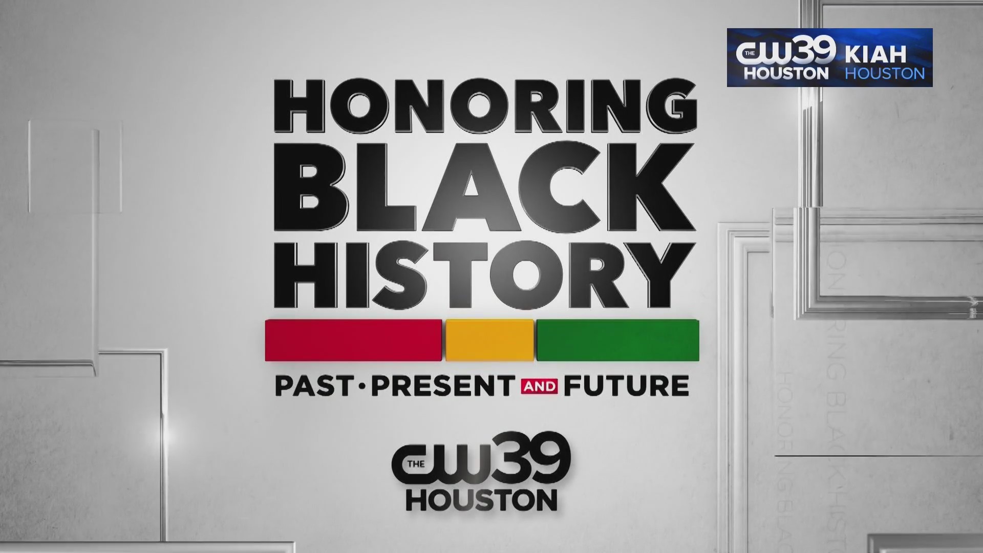BLACK HISTORY MONTH SPECIAL: “Honoring Black History Past, Present and ...