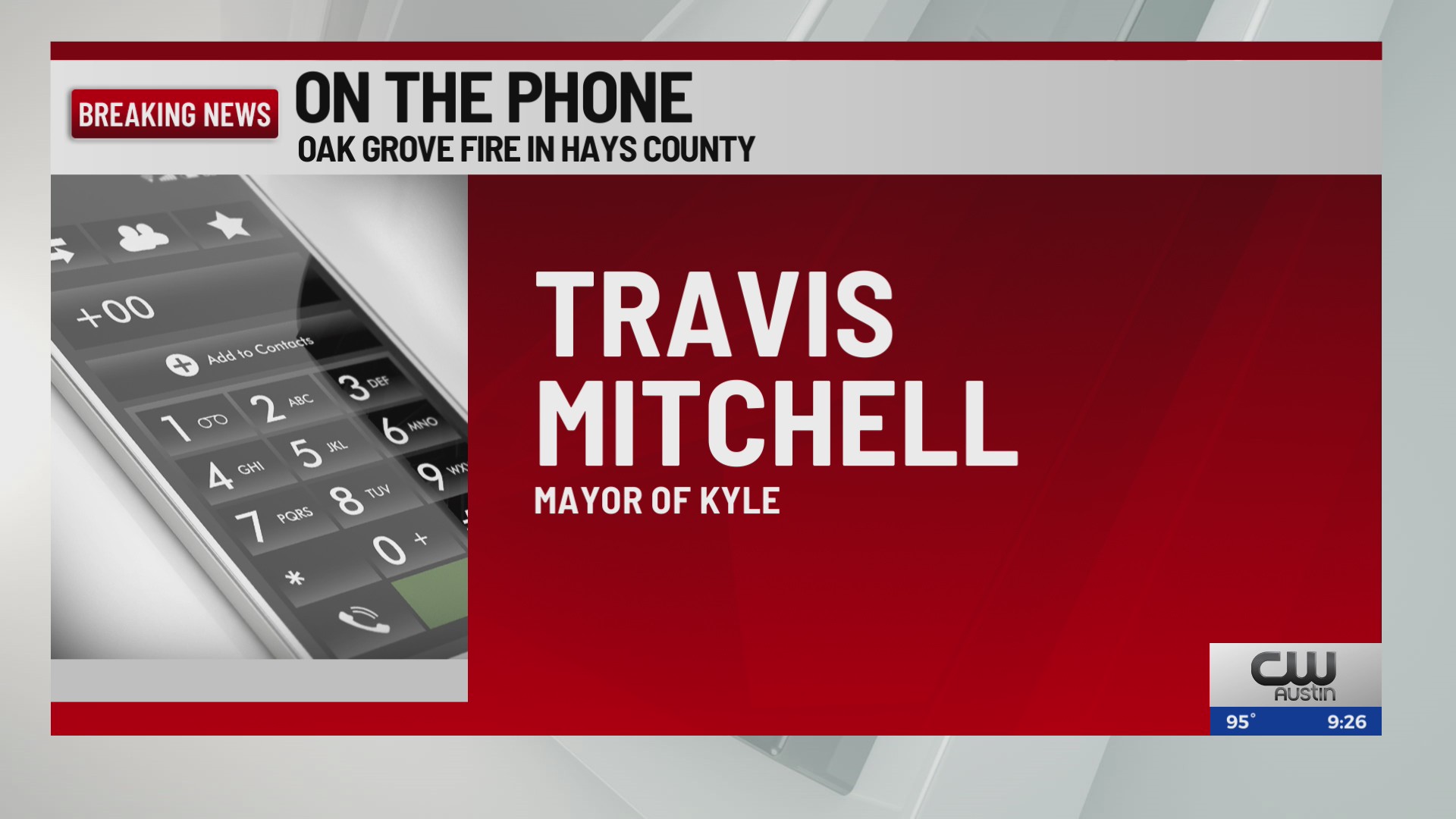 Interview: Kyle Mayor Travis Mitchell on Oak Grove Fire – KXAN Austin
