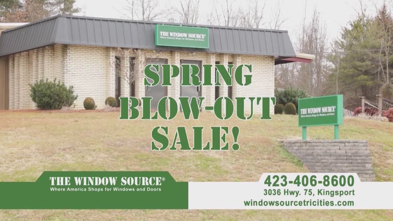 Spring Blowout Sale with The Window Source of the Tri-Cities – WJHL ...