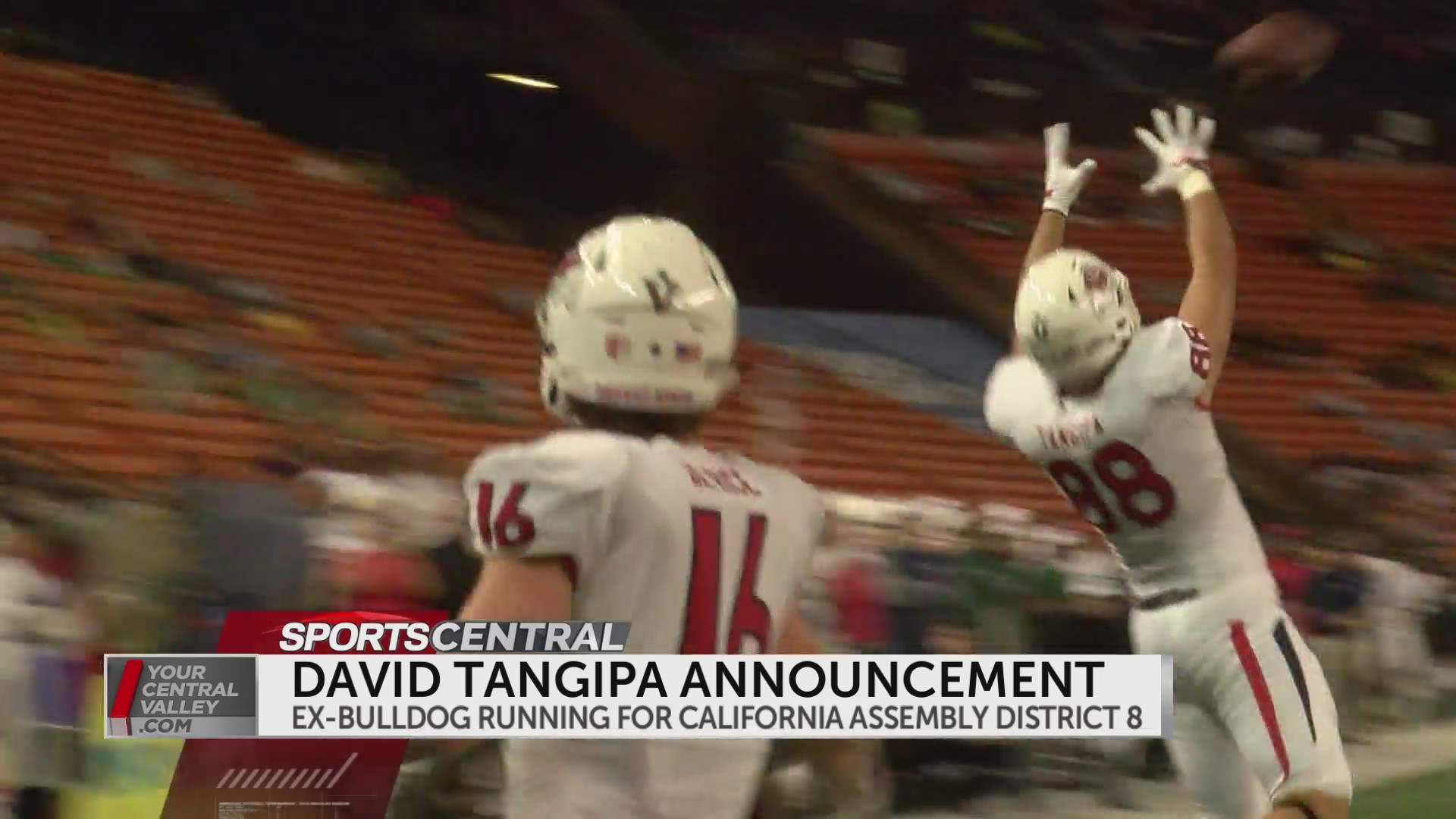 Ex-Bulldog David Tangipa running for office – YourCentralValley.com