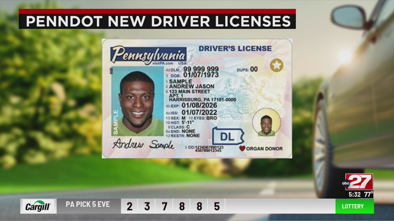 Changes coming for Pennsylvania driver’s licenses, ID cards – 28/22 News
