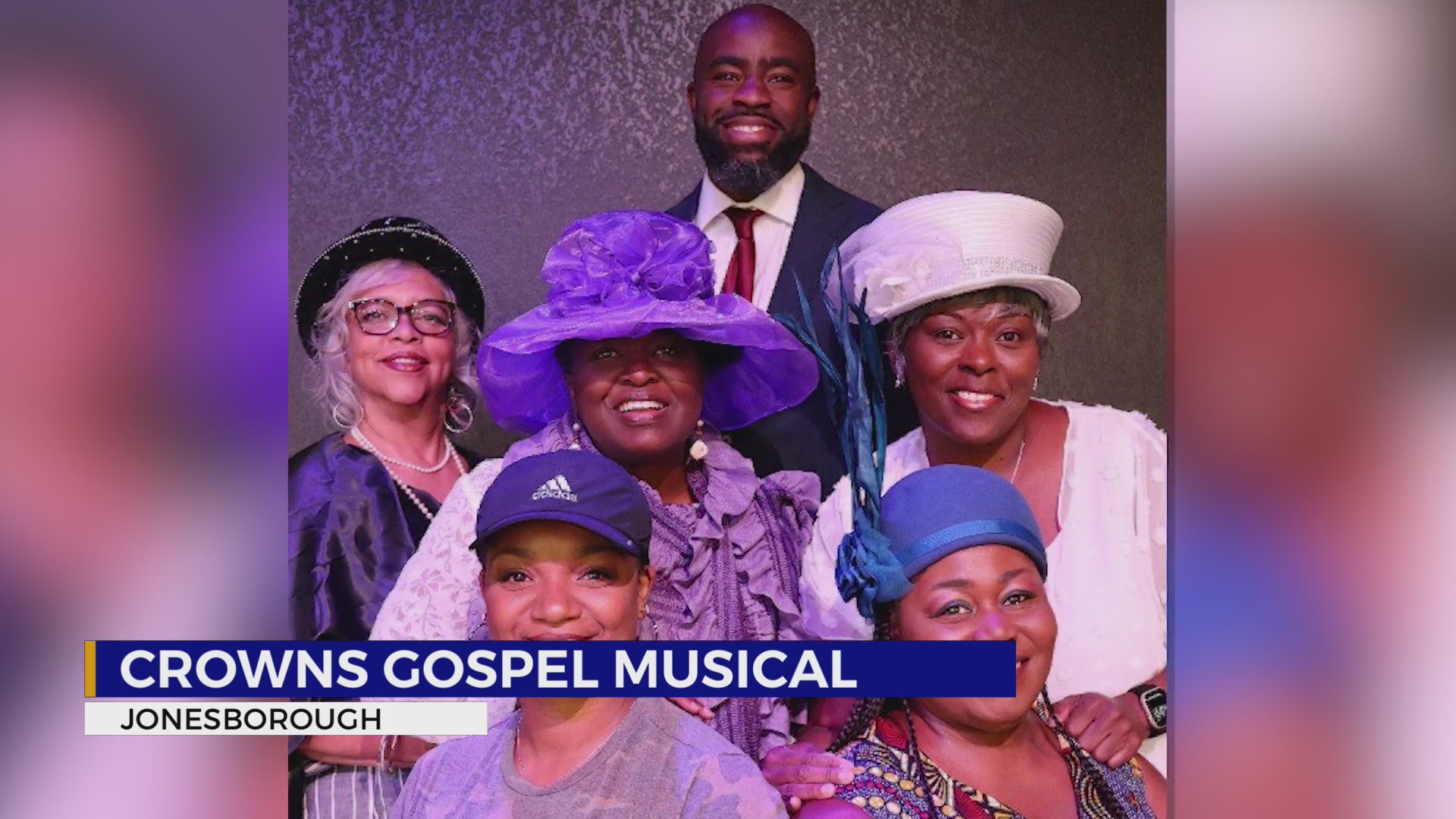 ‘Crowns’ Gospel Musical coming to McKinney Center – WJHL | Tri-Cities ...