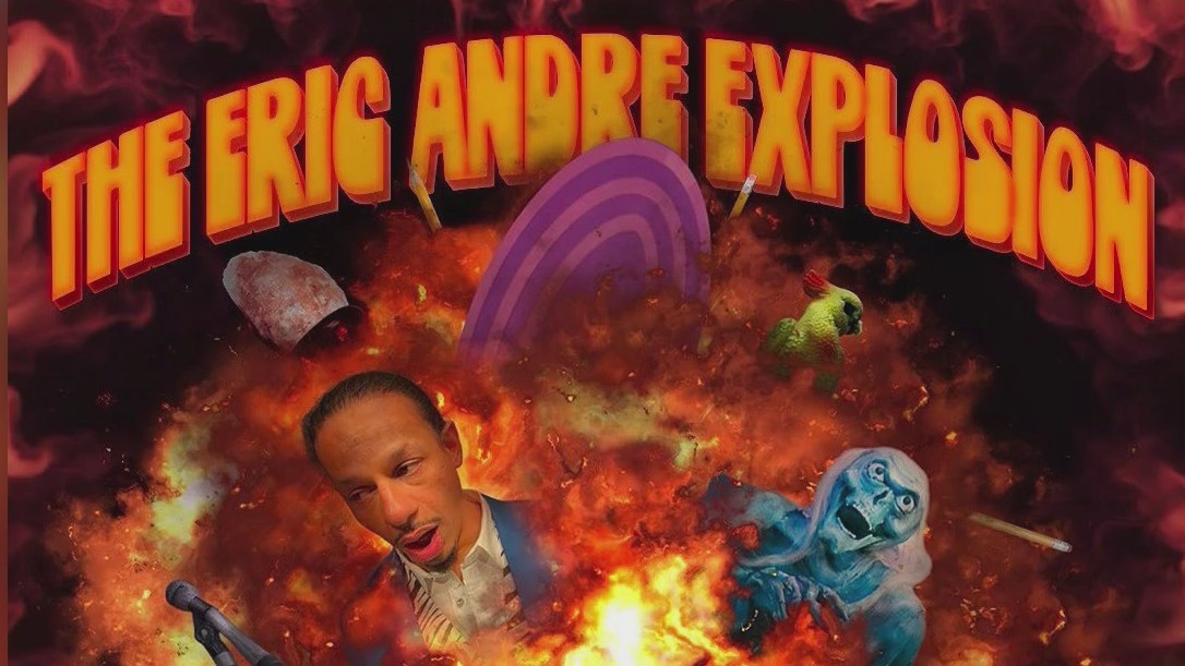 Kickstand Picks: The Eric Andre Explosion and more – KOIN.com
