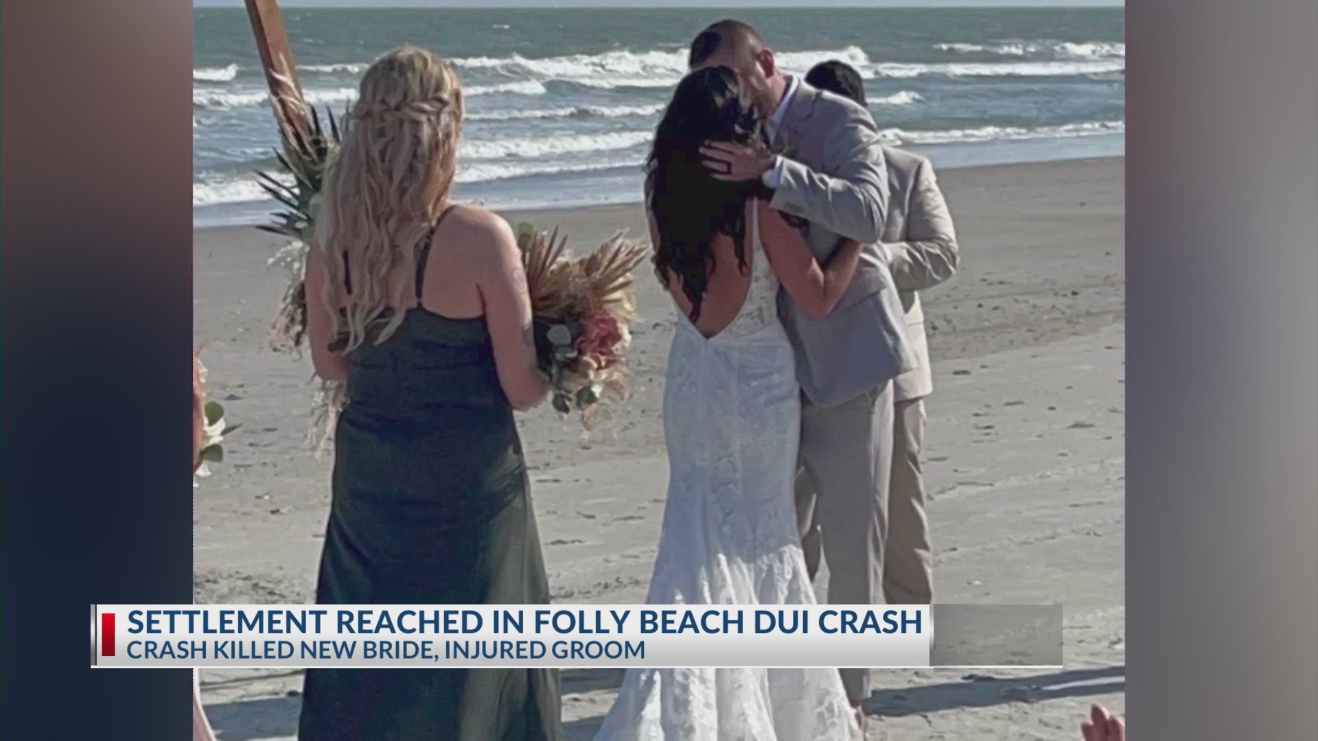 Settlement reached in Folly Beach DUI crash that killed new bride – WCBD News 2