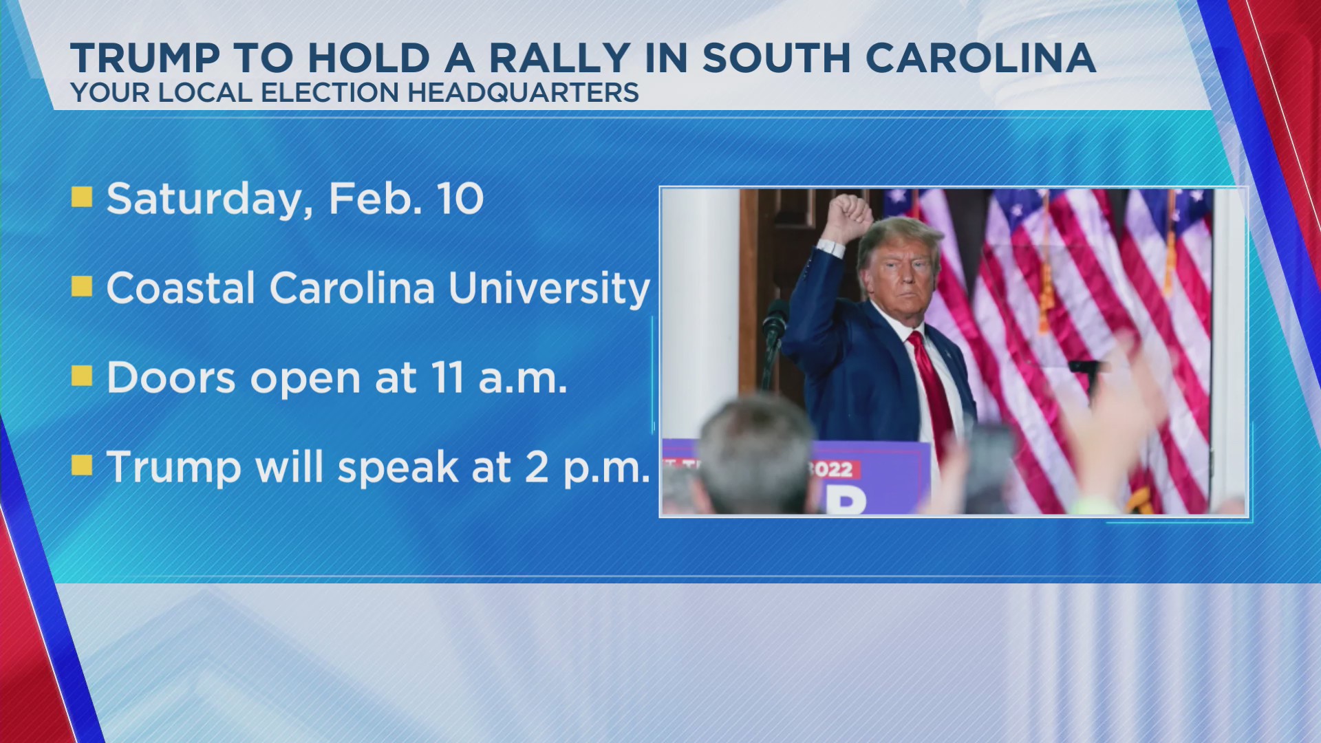 Former President Donald Trump to headline rally in SC on Saturday ...