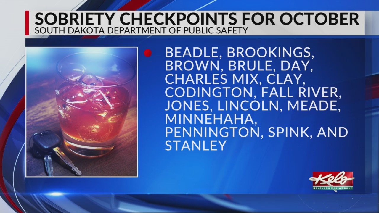 Public safety plans for 23 sobriety checkpoints – KELOLAND.com