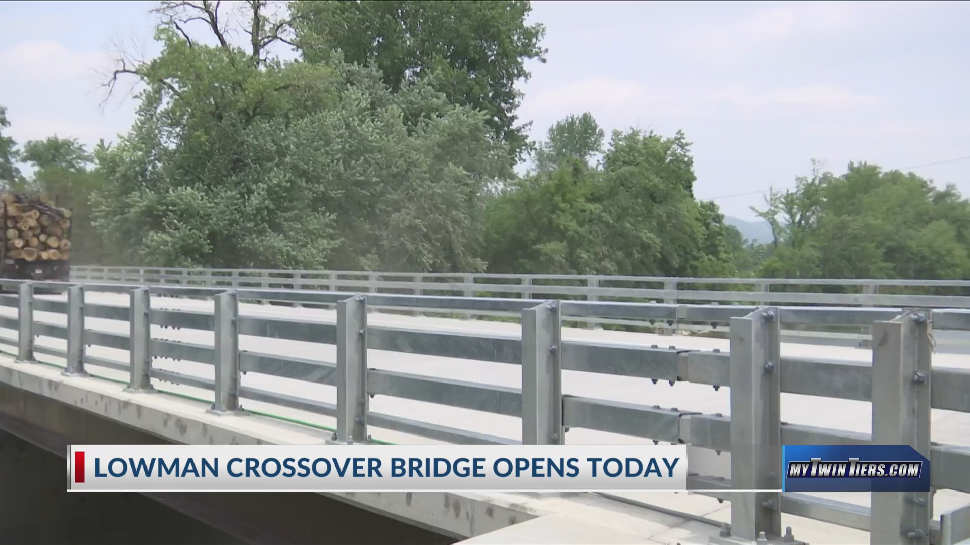 Lowman Crossover Bridge officially reopens – WETM – MyTwinTiers.com