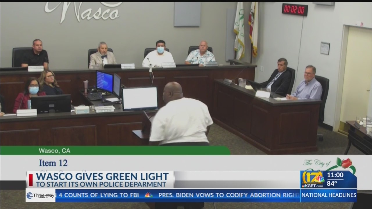 Wasco City Council approves a “start-up” police department – KGET 17 News