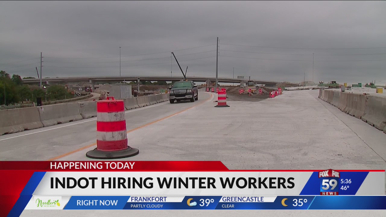 INDOT hiring winter workers – Fox 59
