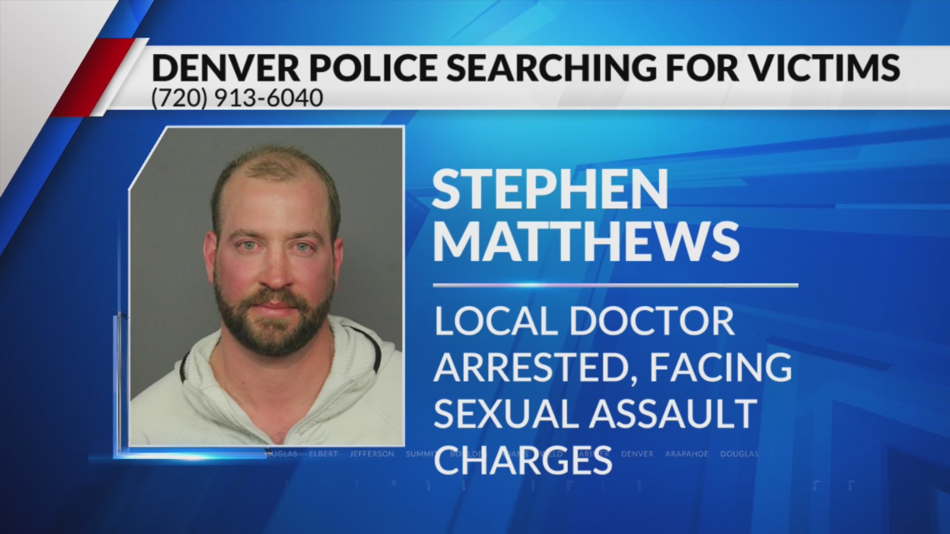 Police seek possible victims of Denver doctor – FOX31 Denver