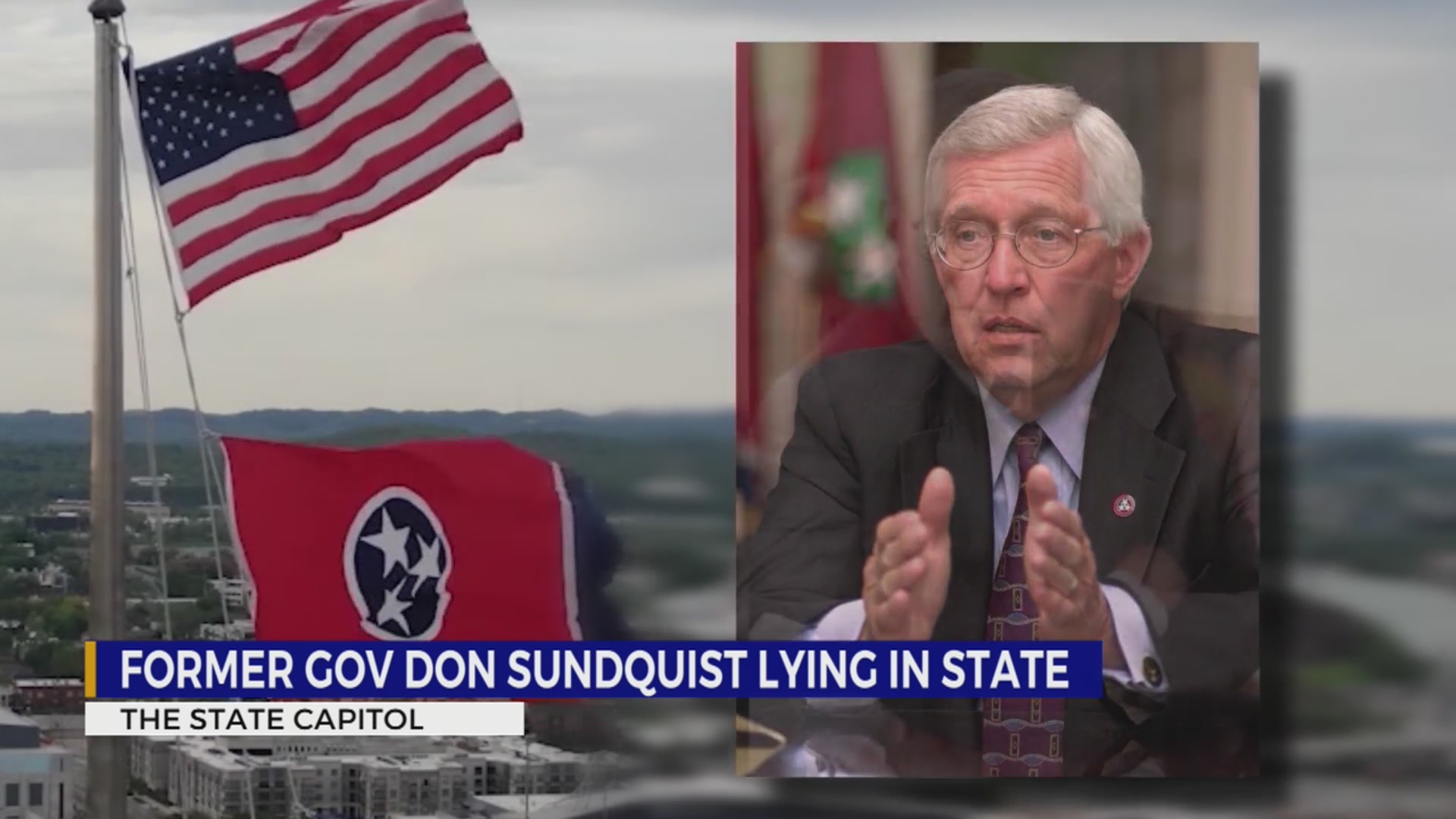 Former Gov. Don Sundquist lying in state – WKRN News 2