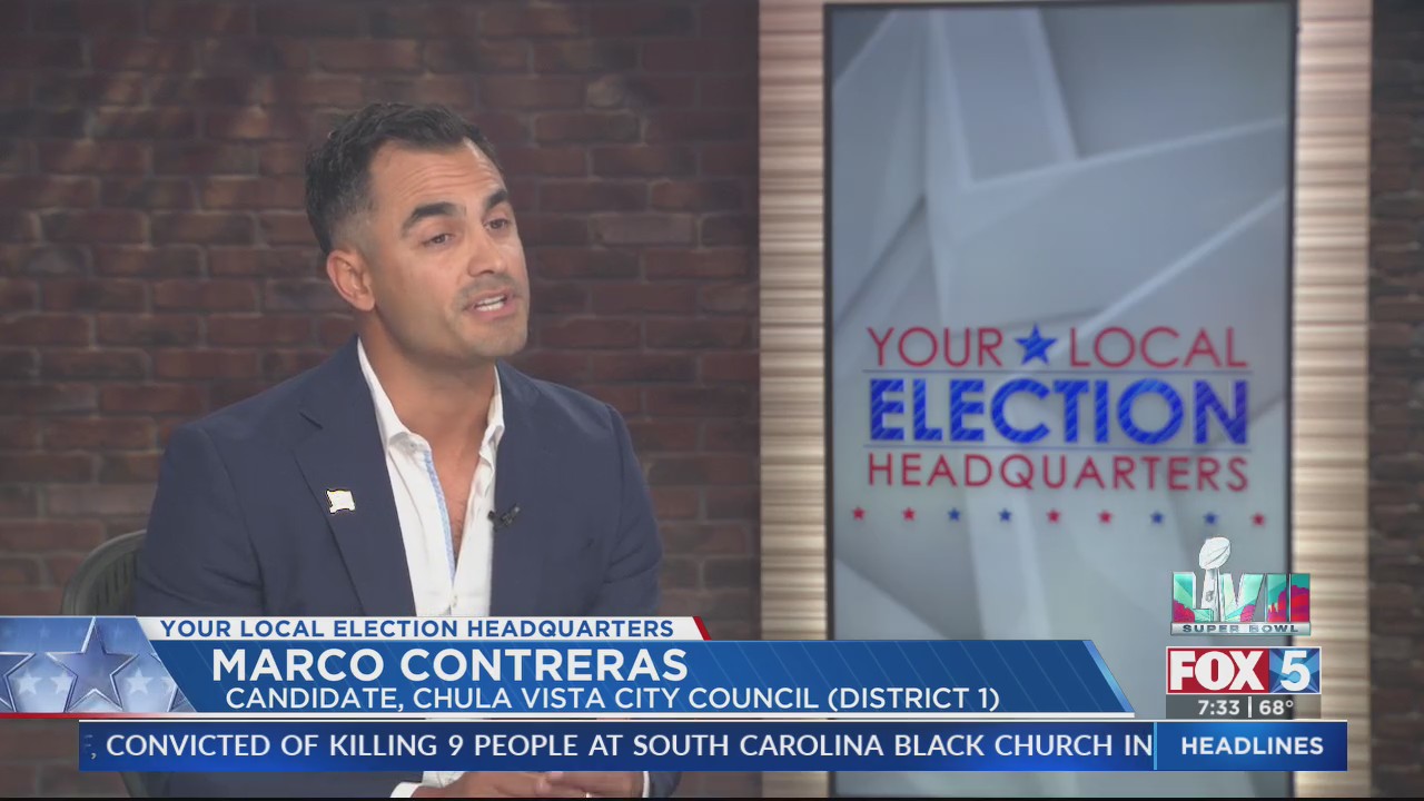 Talking With Marco Contreras, Chula Vista City Council District 1 ...